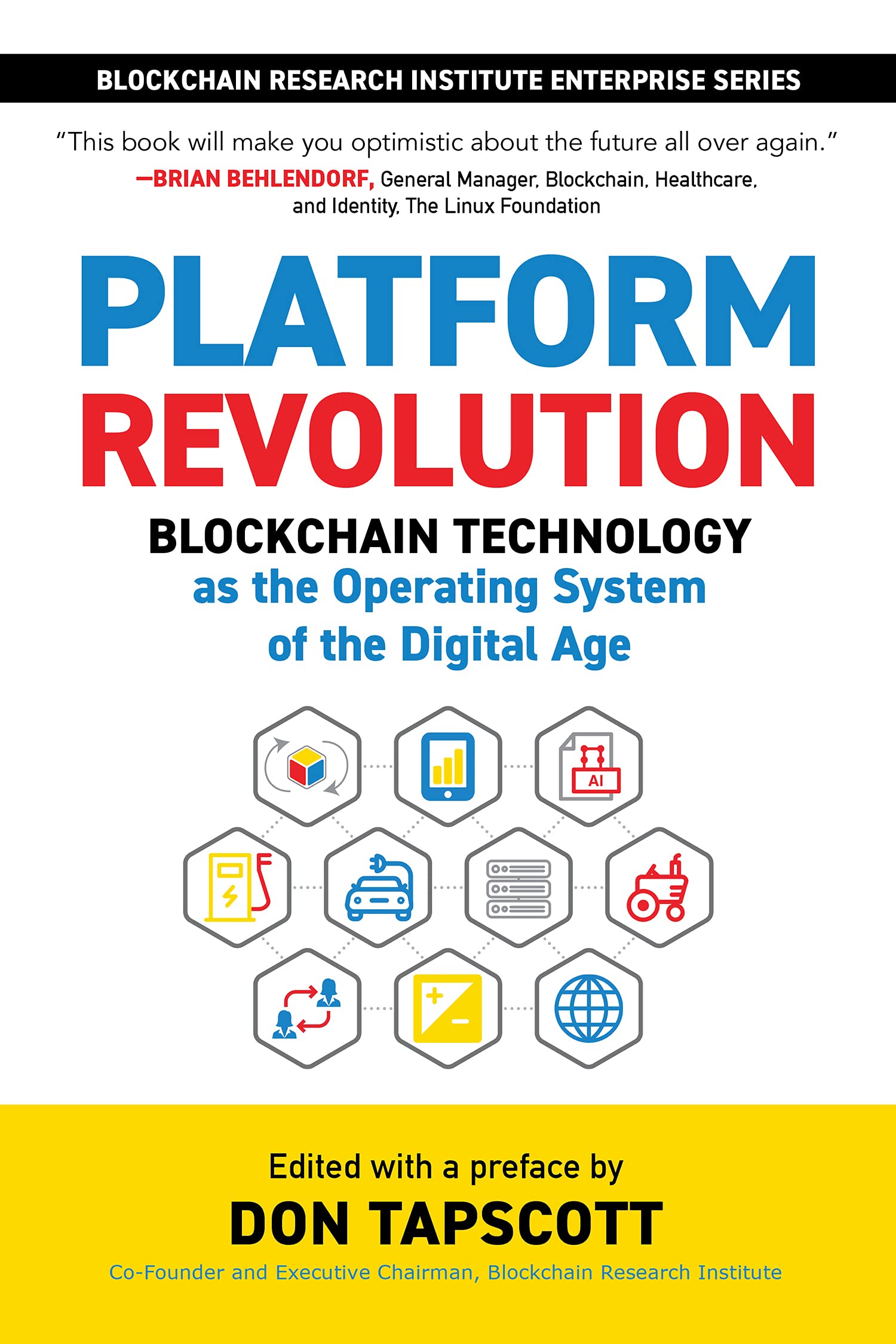 Platform Revolution: Blockchain Technology as the Operating System of ...