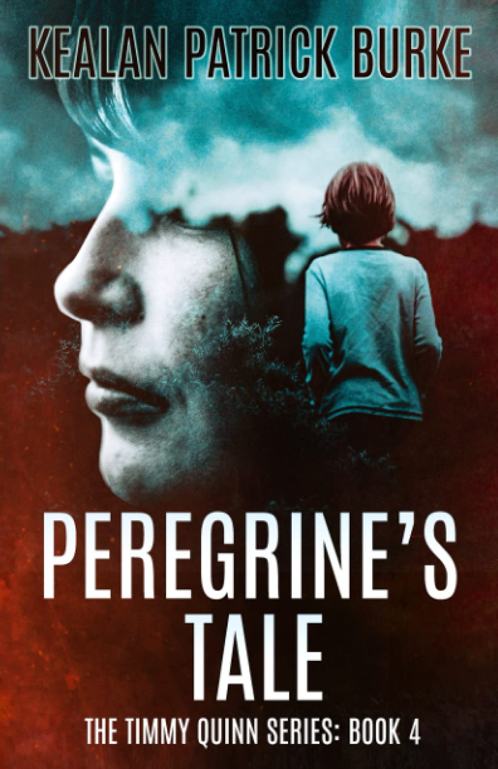 Peregrine's Tale (The Timmy Quinn Series) by Kealan Patrick Burke ...
