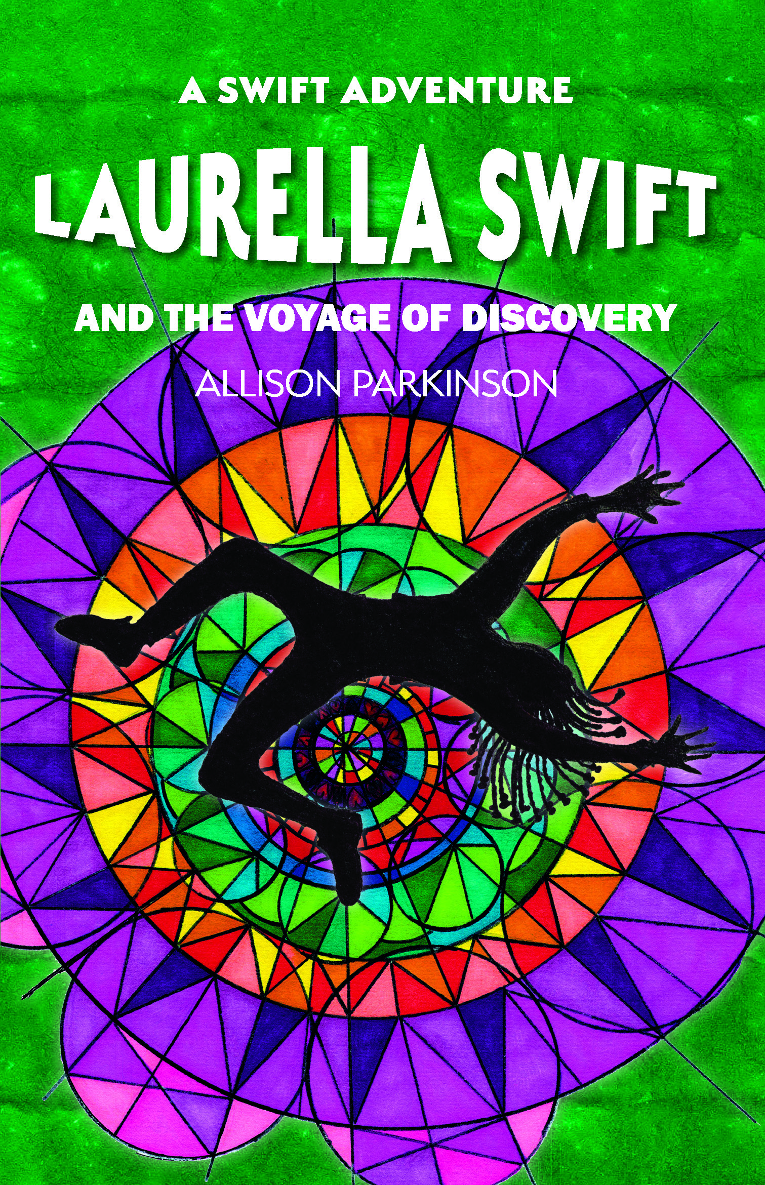 Laurella Swift and the Voyage of Discovery by Allison Parkinson | Goodreads