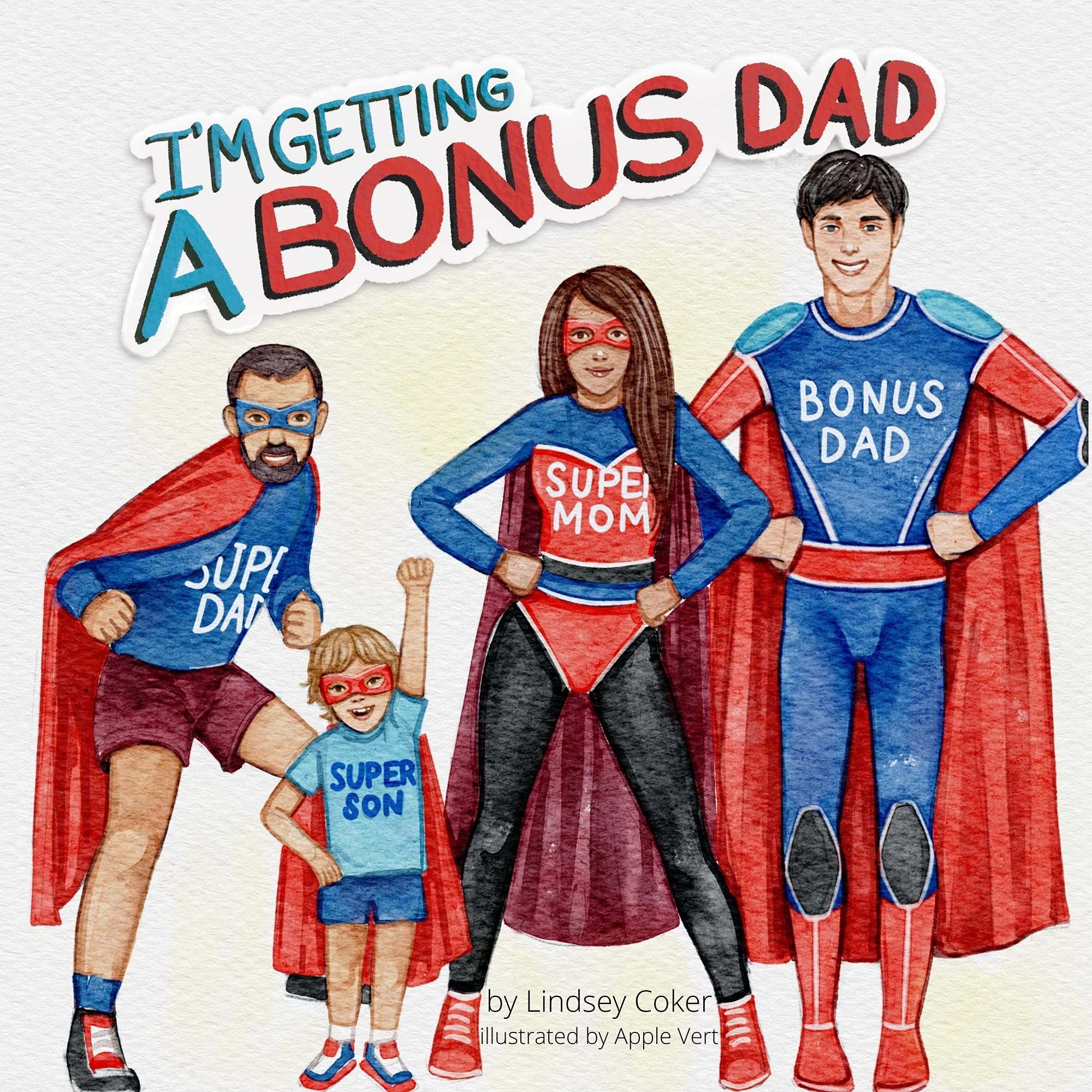 I'm Getting a Bonus Dad by Lindsey Coker | Goodreads