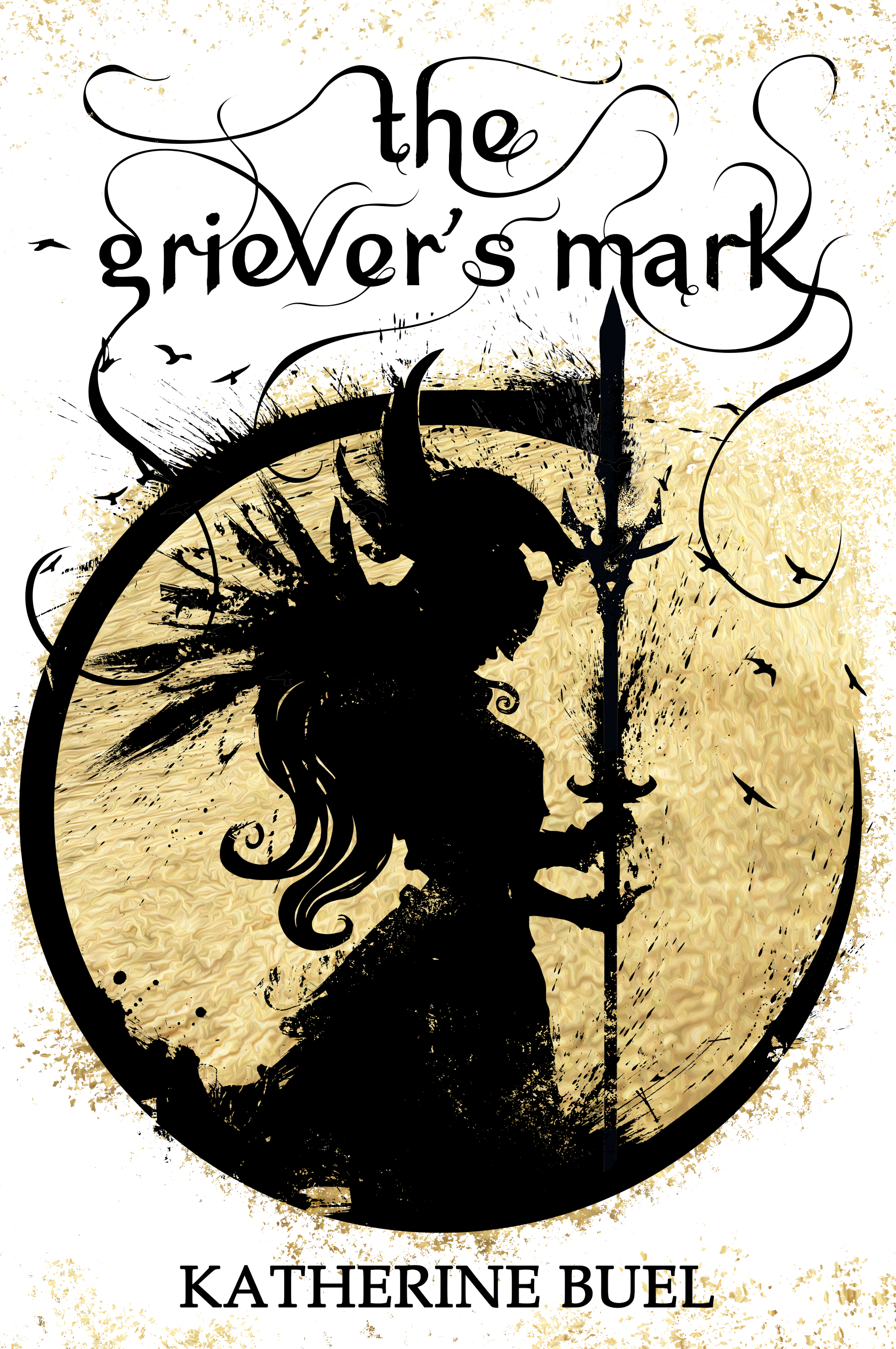 The Griever's Mark (Griever's Mark #1) by Katherine Buel | Goodreads