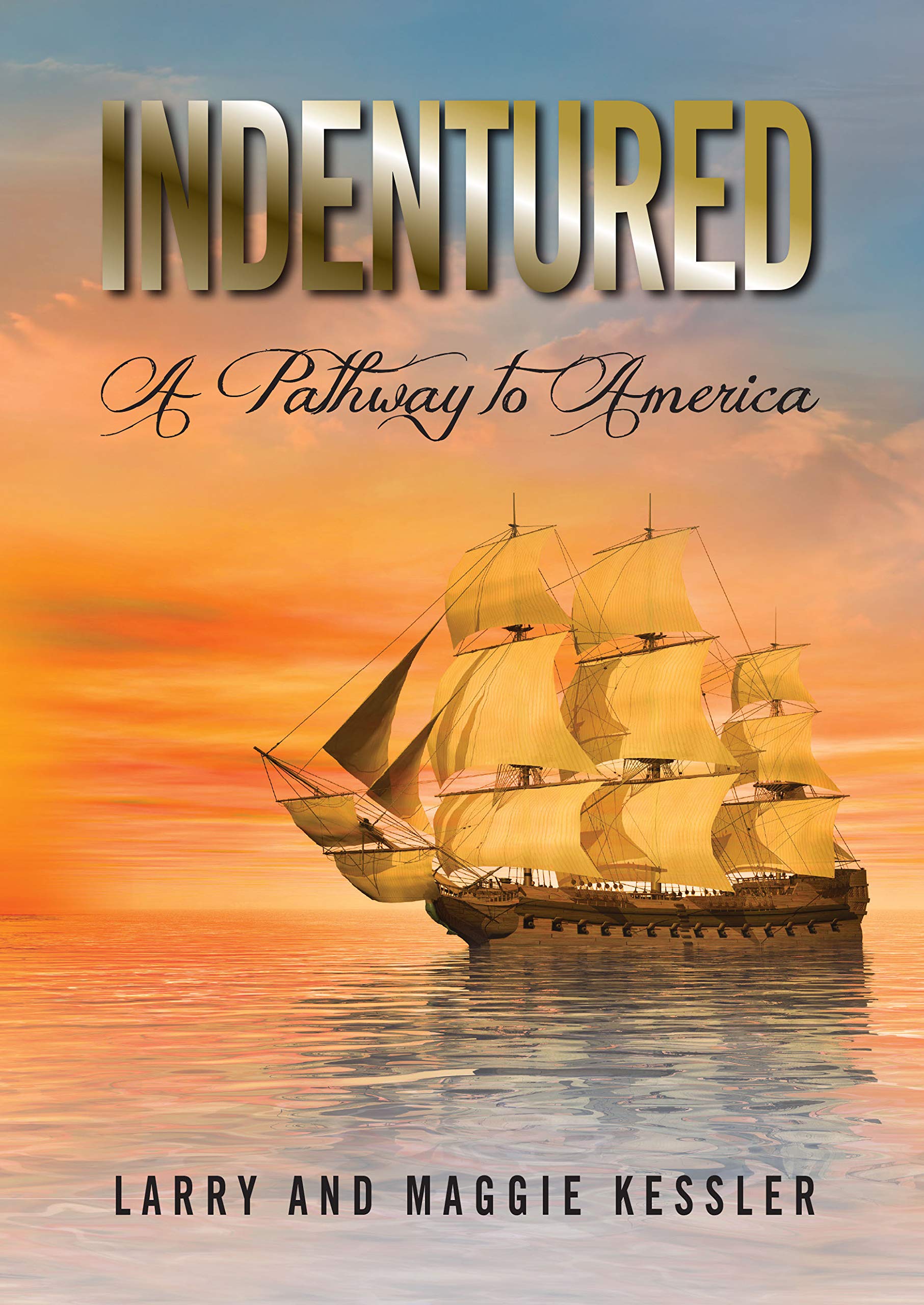 indentured-a-pathway-to-america-by-larry-kessler-goodreads
