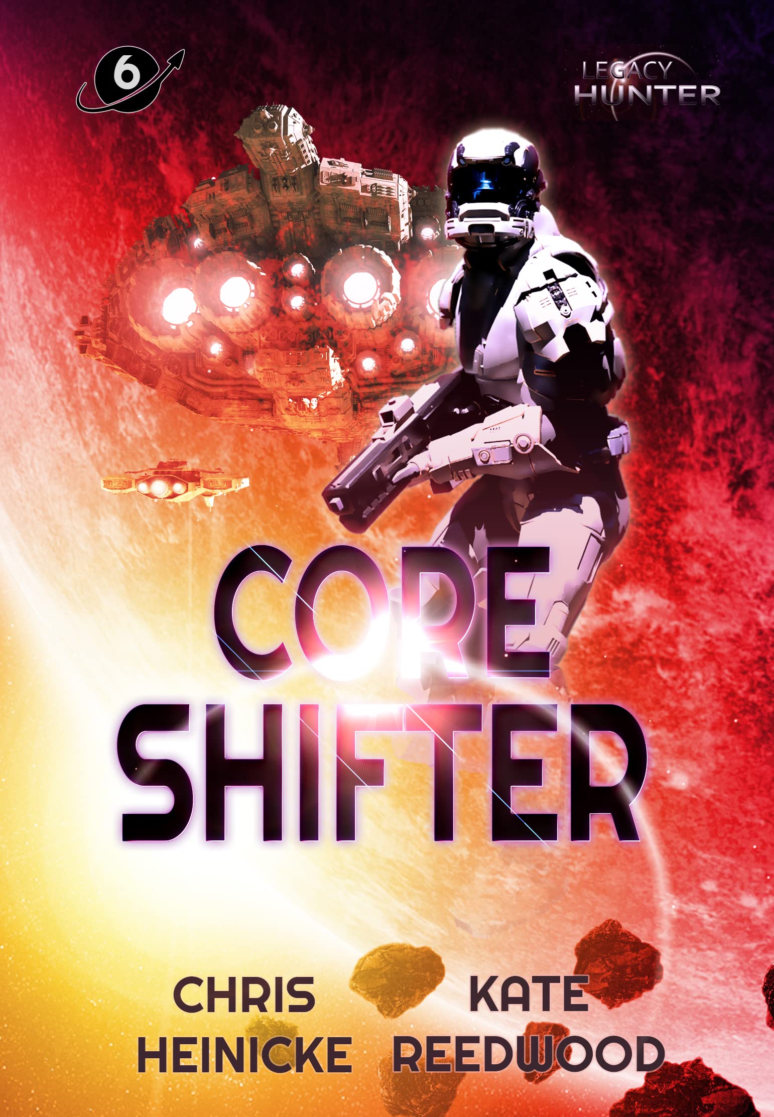 Core Shifter (Legacy Hunter Book 6) by Chris Heinicke | Goodreads