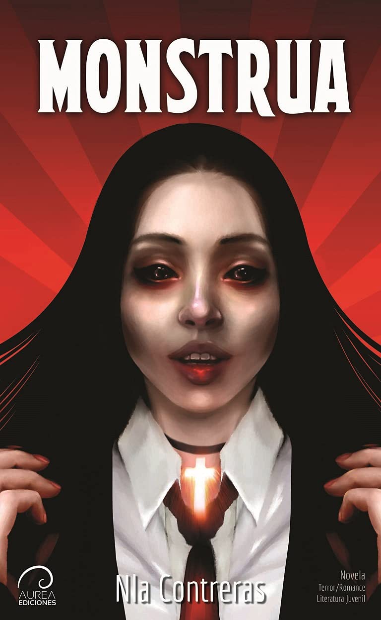 Monstrua (Spanish Edition) by Nla Contreras | Goodreads