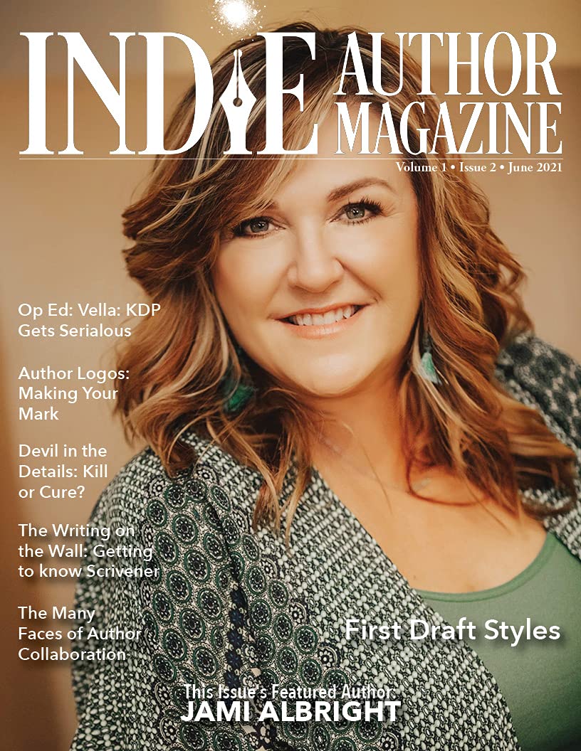 Indie Author Magazine: Featuring Jami Albright: Writing Your First Draft, Dictating Tricks, and ...