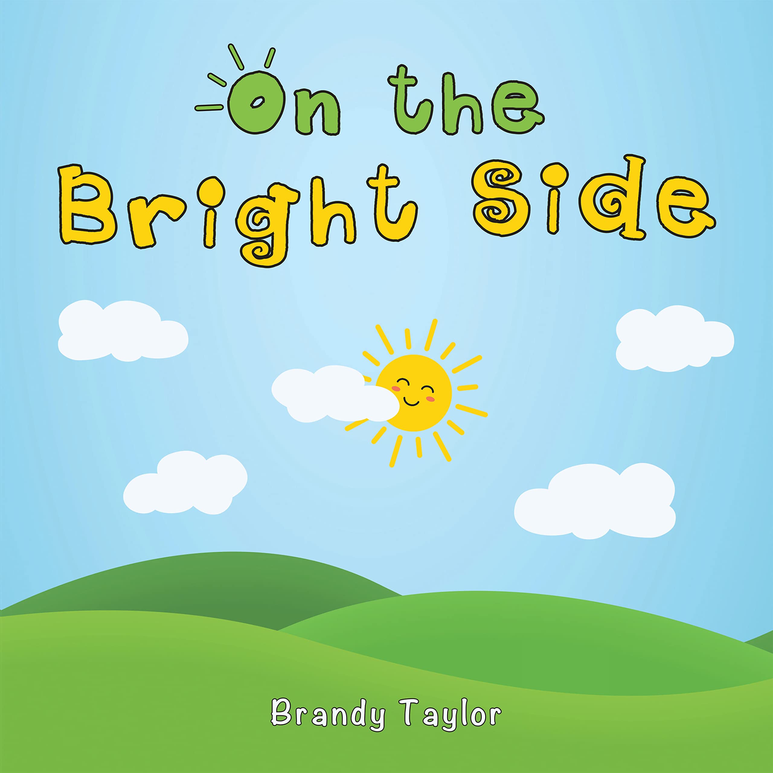 On the Bright Side by Brandy Taylor | Goodreads
