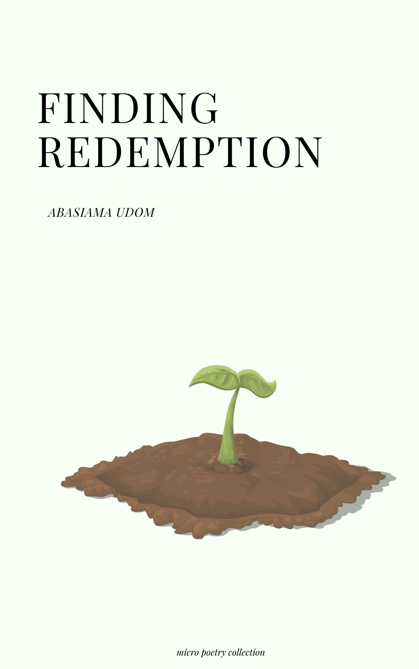 Finding Redemption by Abasiama Udom | Goodreads