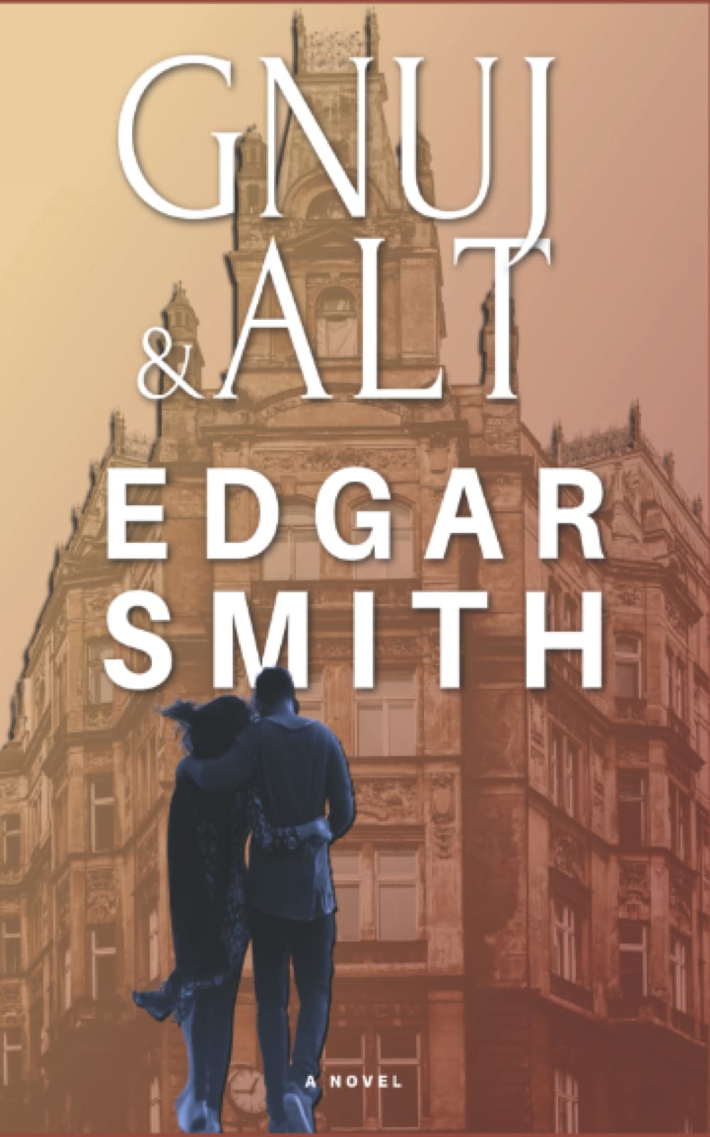 GNUJ & ALT by Edgar Smith | Goodreads