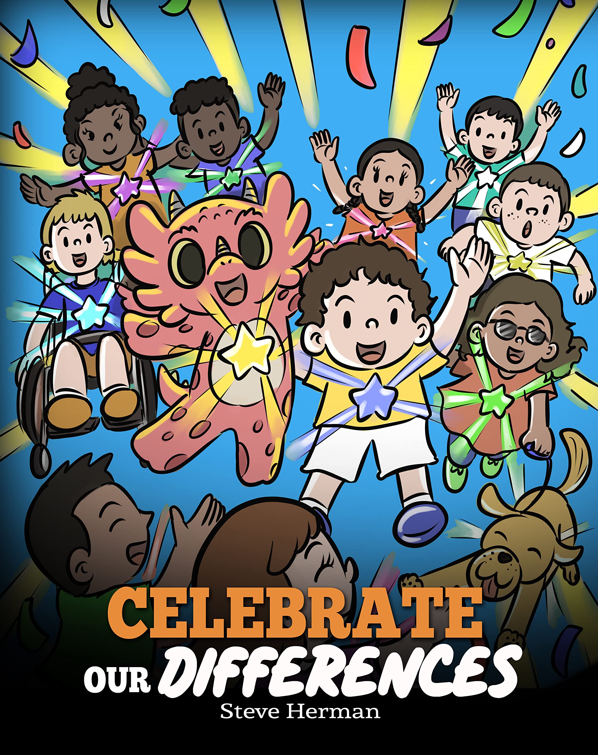 Celebrate Our Differences: A Dragon’s Story About Different Abilities ...