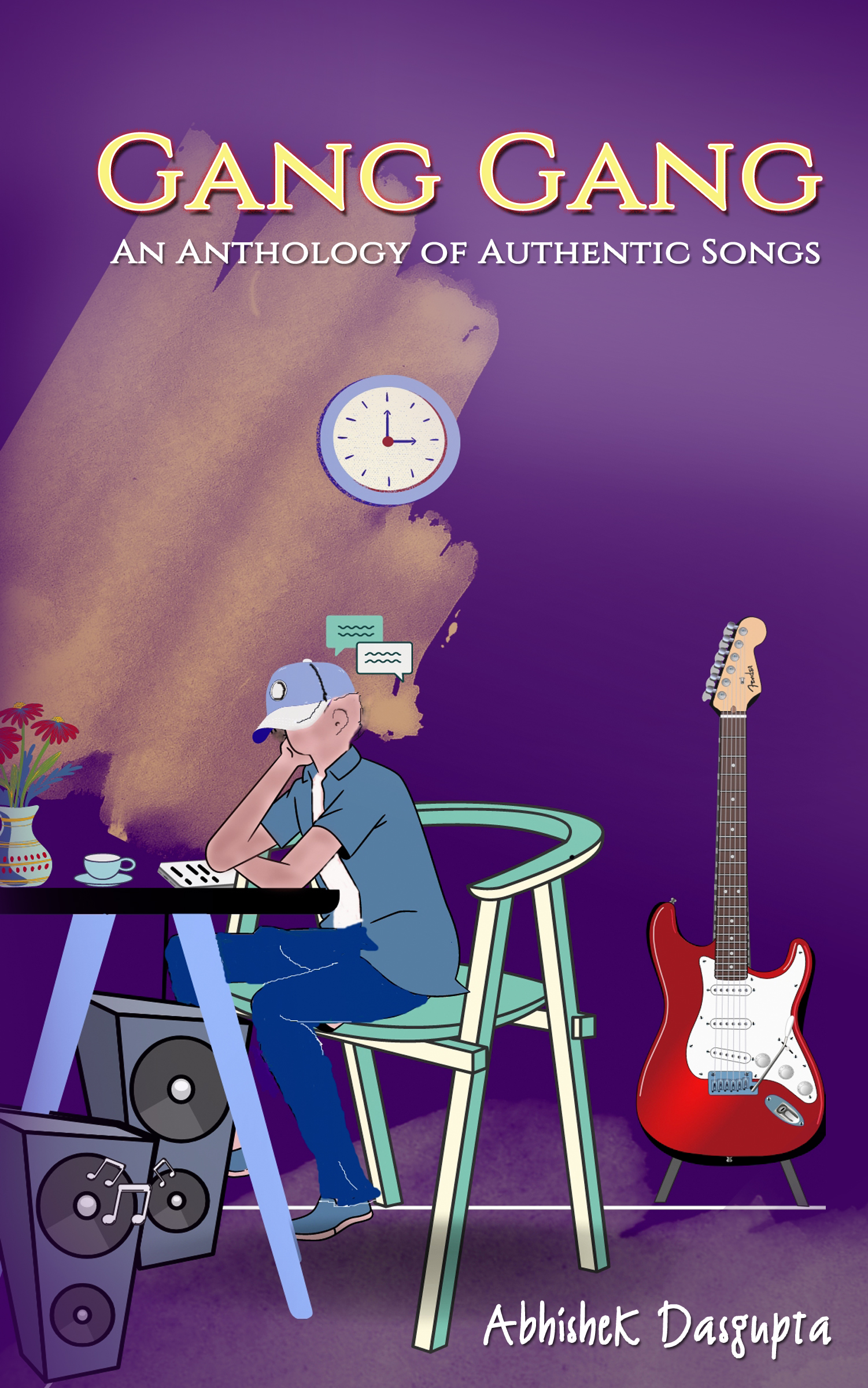 Gang Gang: An Anthology of Authentic Songs by Abhishek Dasgupta | Goodreads