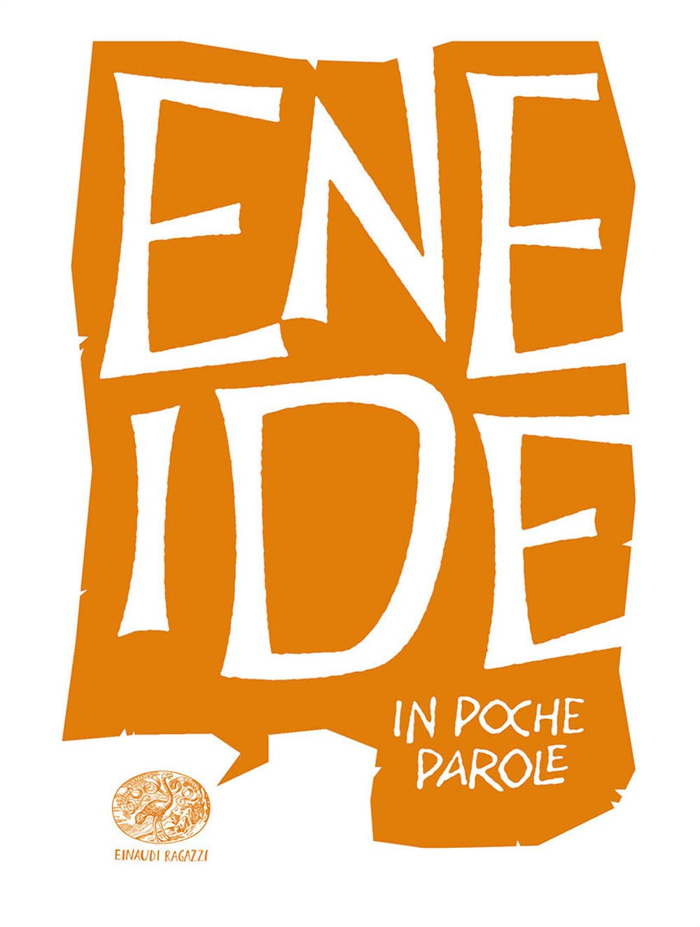 Eneide in poche parole by Sabina Colloredo | Goodreads
