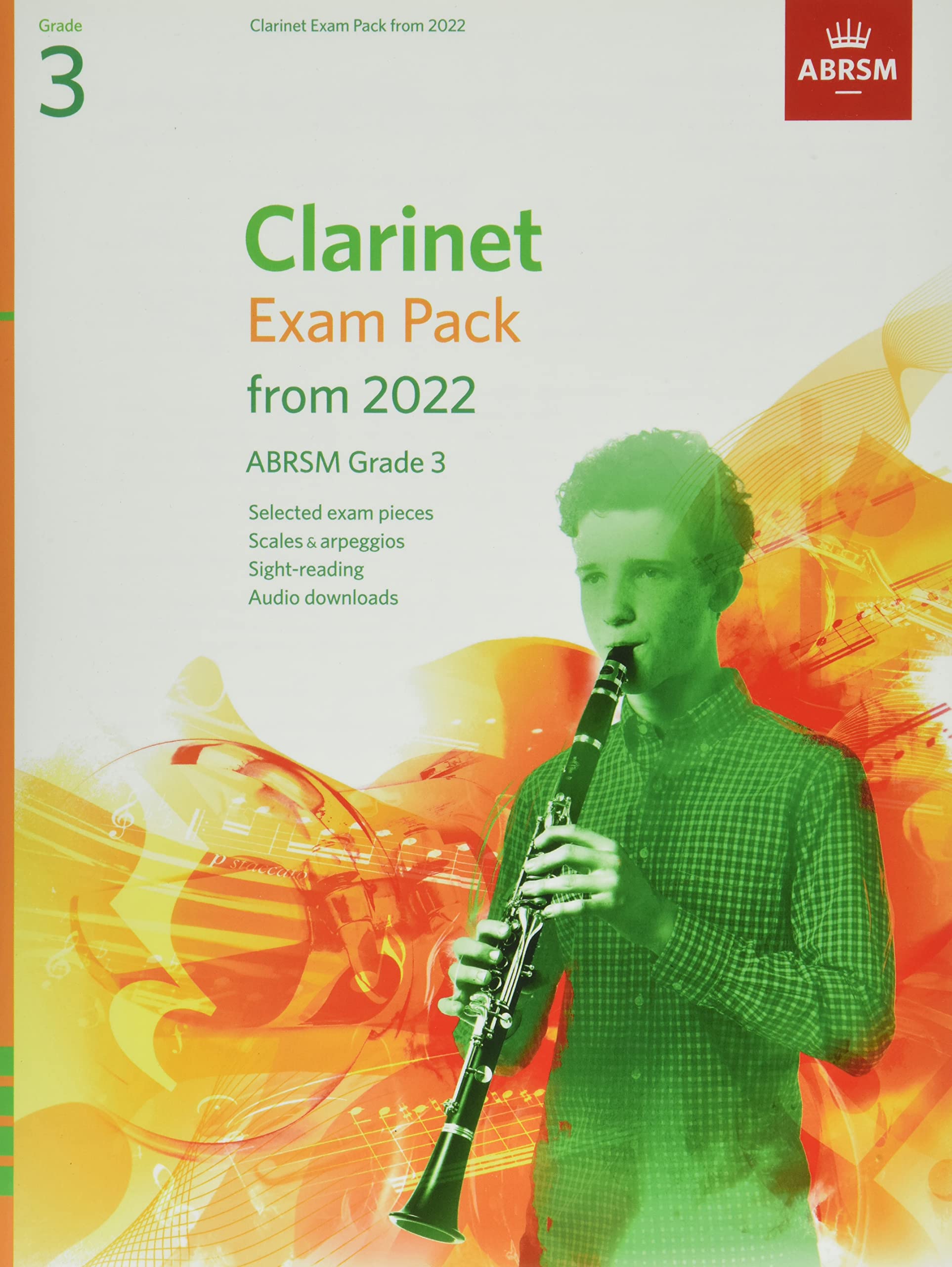 Clarinet Exam Pack from 2022, ABRSM Grade 3: Selected from the syllabus ...