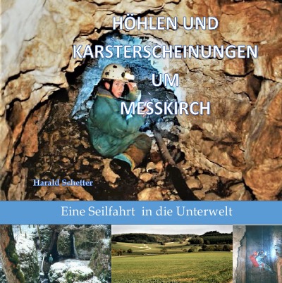 HÖHLEN UND KARST UM MESSKIRCH by Harald Schetter | Goodreads