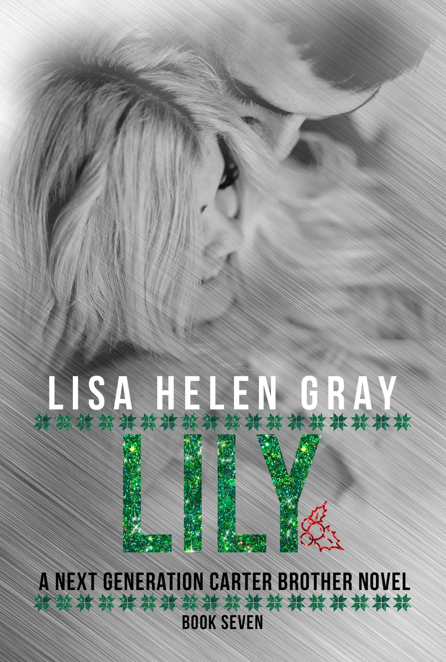 Lily by Lisa Helen Gray | Goodreads