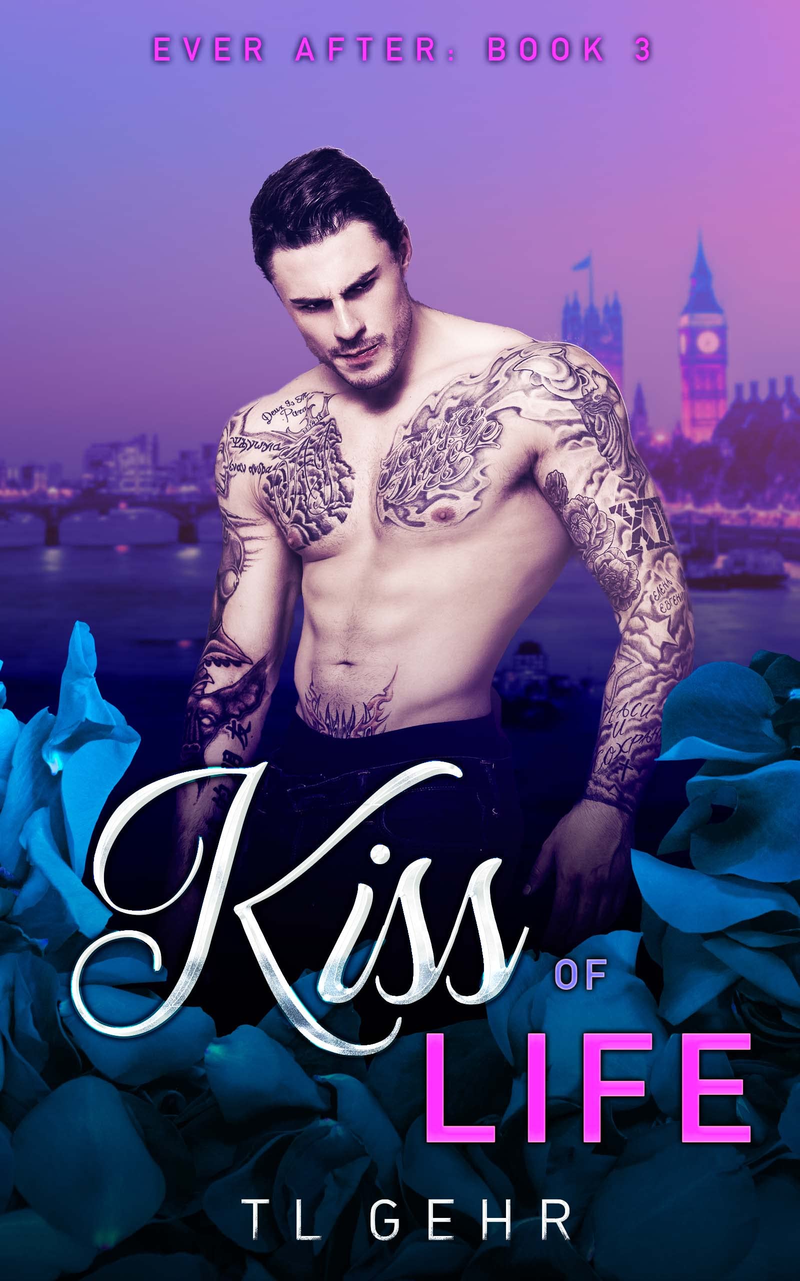 Kiss of Life (Ever After #3) by T.L. Gehr | Goodreads