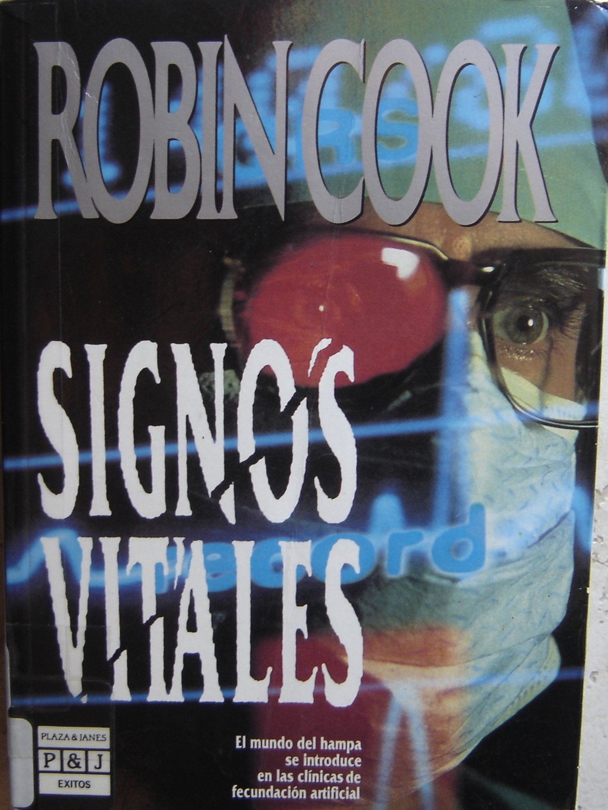 Signos Vitales by Robin Cook | Goodreads