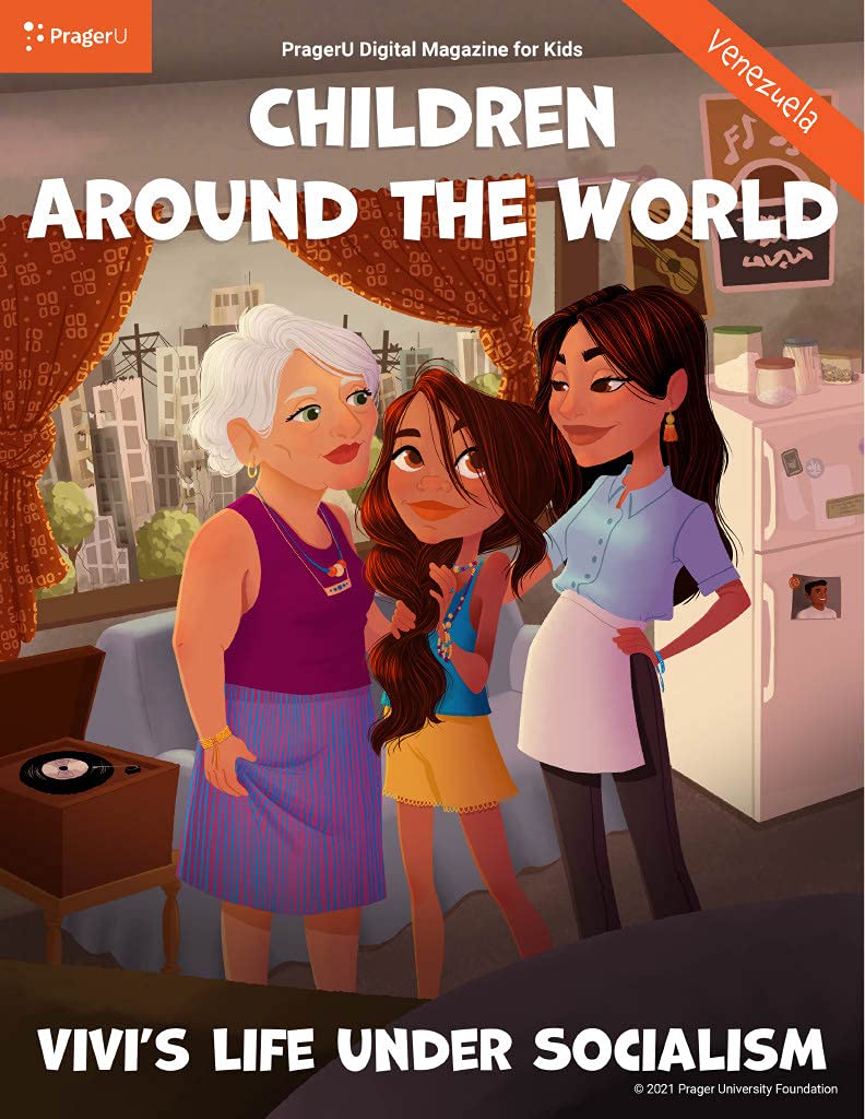 Around the World: Vivi's Life Under Socialism — Venezuela by PragerU | Goodreads