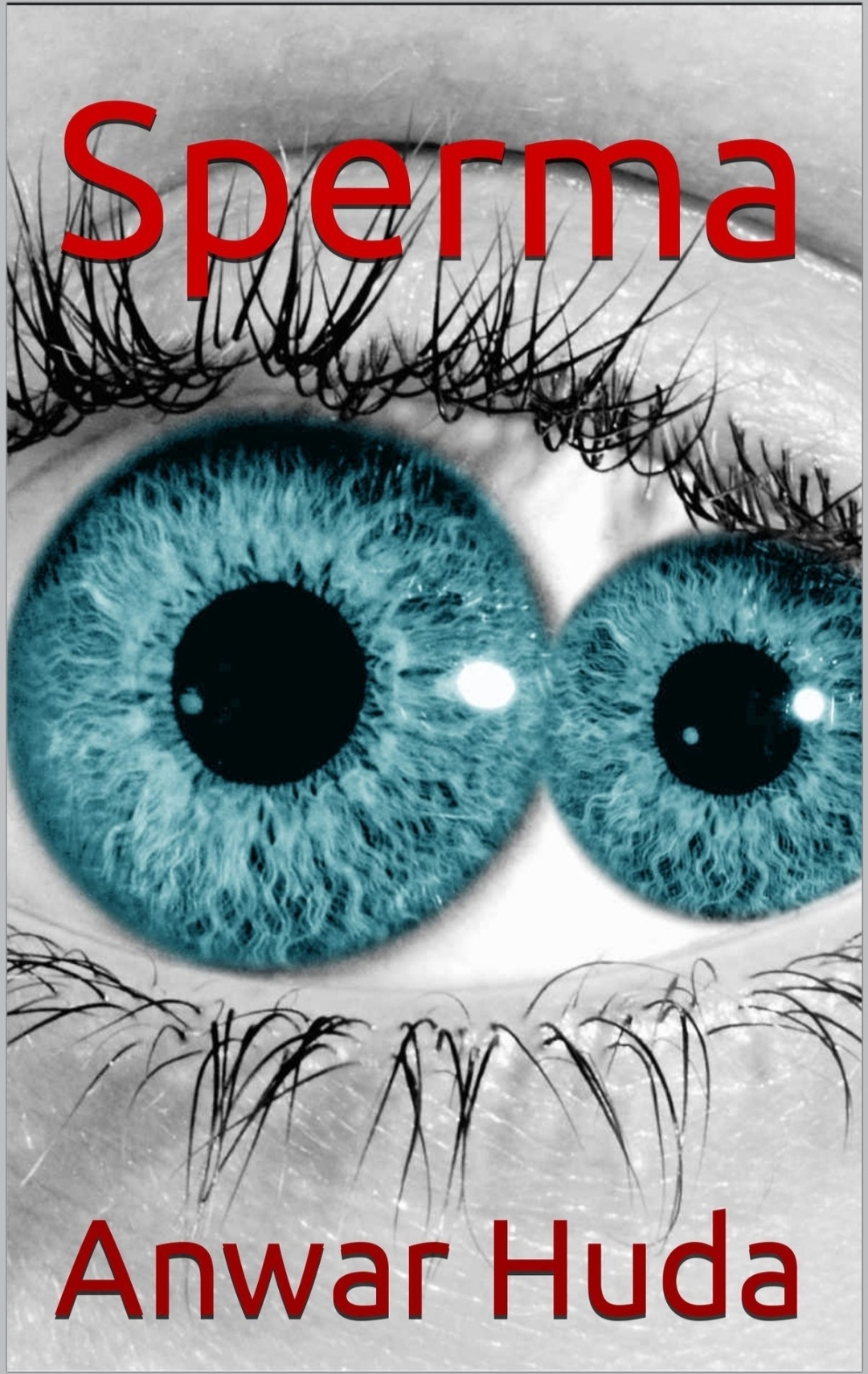 Sperma by Anwar Huda | Goodreads