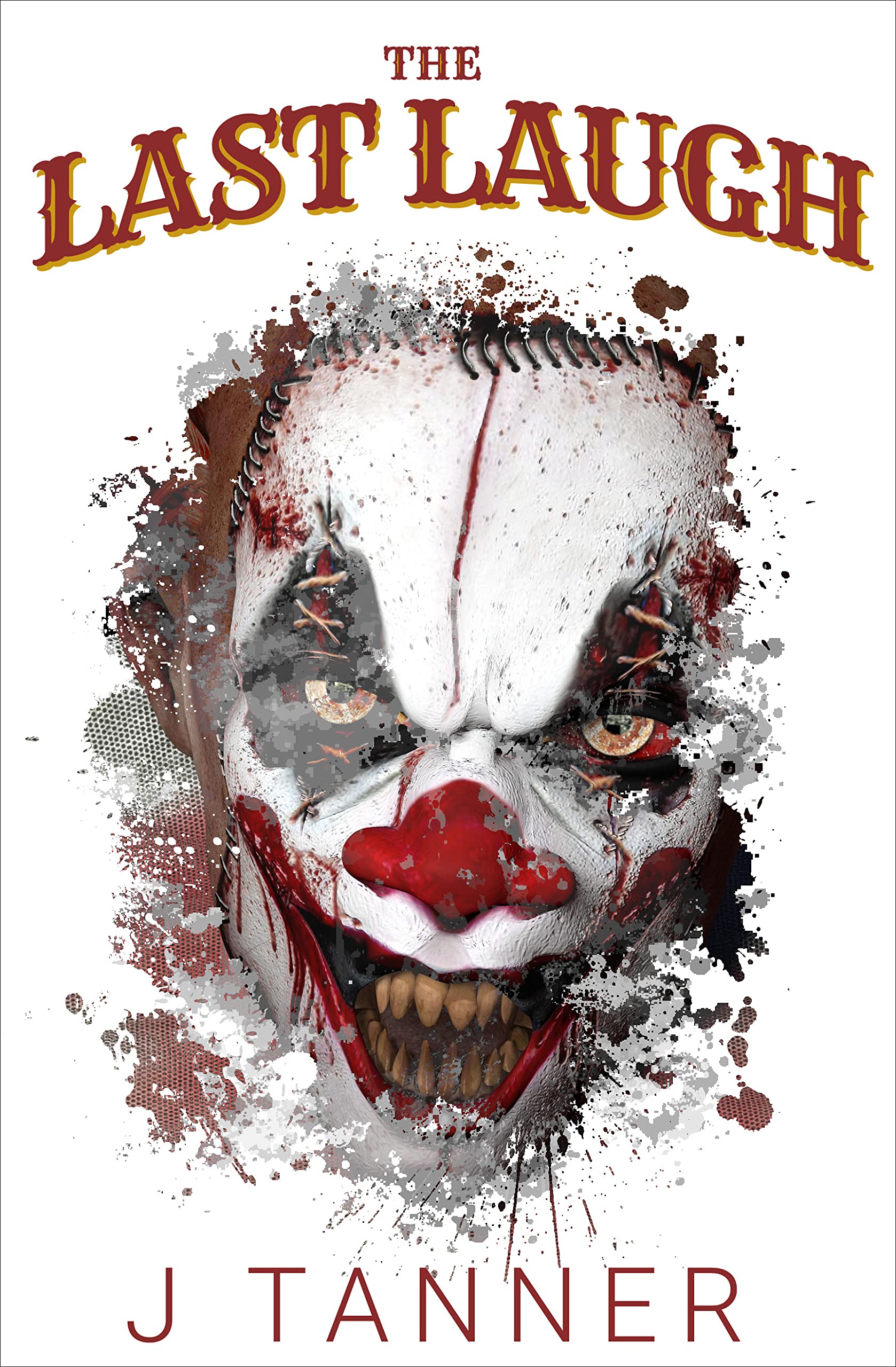 The Last Laugh by J. Tanner | Goodreads