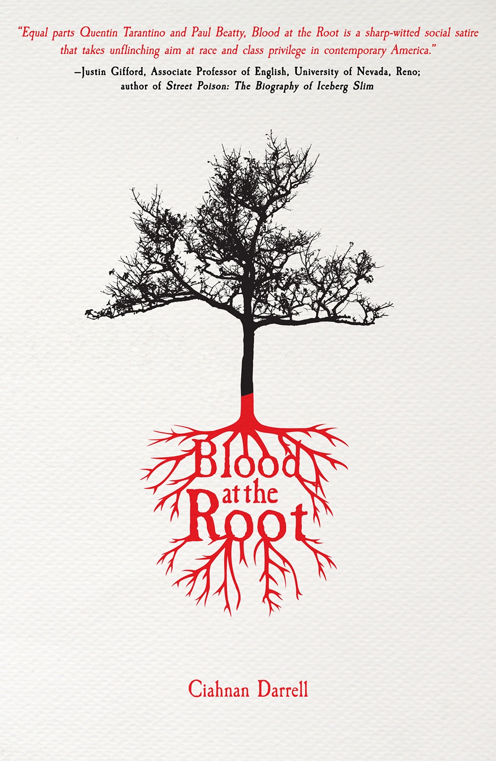 Blood at the Root by Ciahnan Darrell | Goodreads