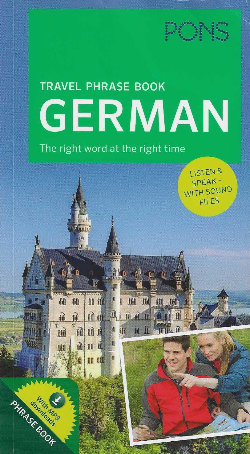 PONS Travel Phrasebook German by Sarah Wehmeier | Goodreads