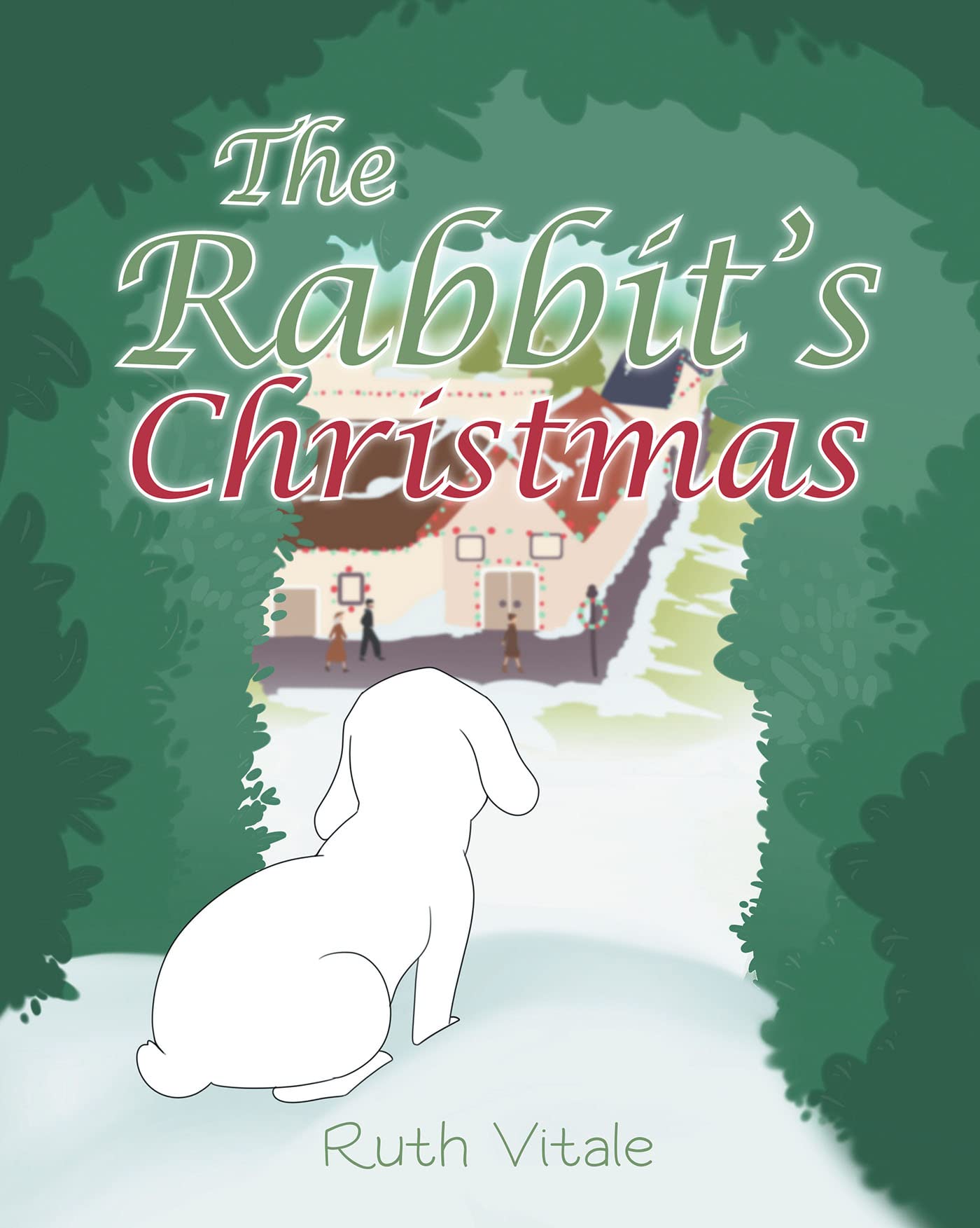 The Rabbit's Christmas by Ruth Vitale | Goodreads