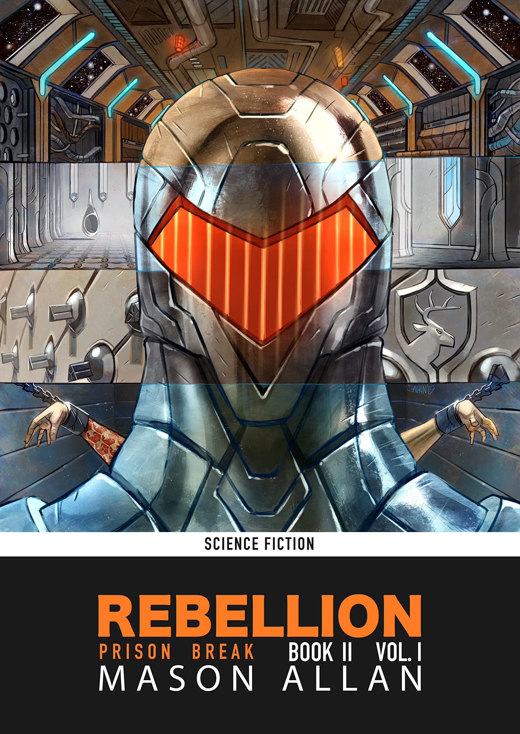 Rebellion: Prison Break (The Rebellion Arc Book 2) by Mason Allan ...