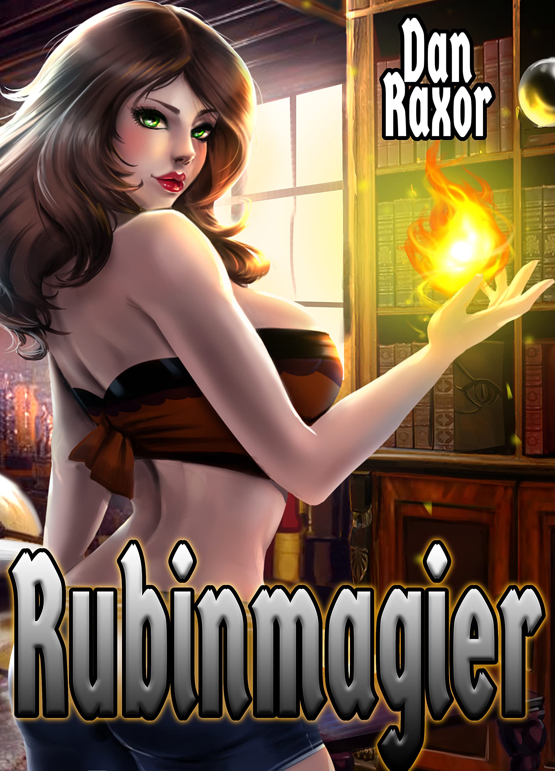 Rubinmagier (German Edition) by Dan Raxor | Goodreads