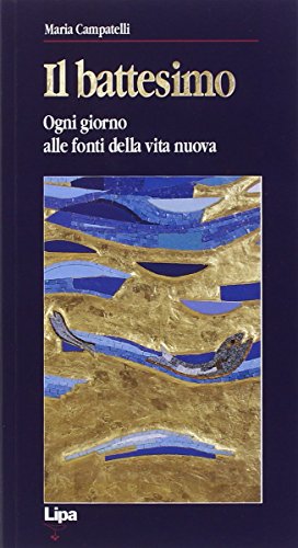 Il battesimo by Maria Campatelli | Goodreads
