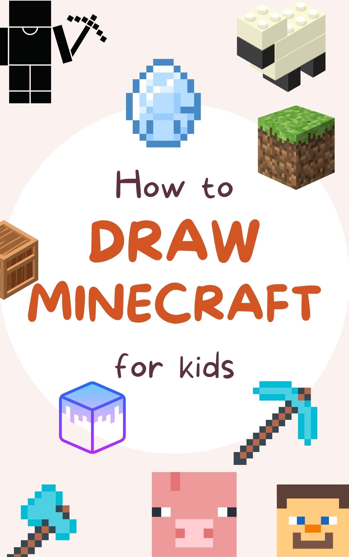 How To Draw MINECRAFT: Step By Step Tutorial - Colored Picture ...