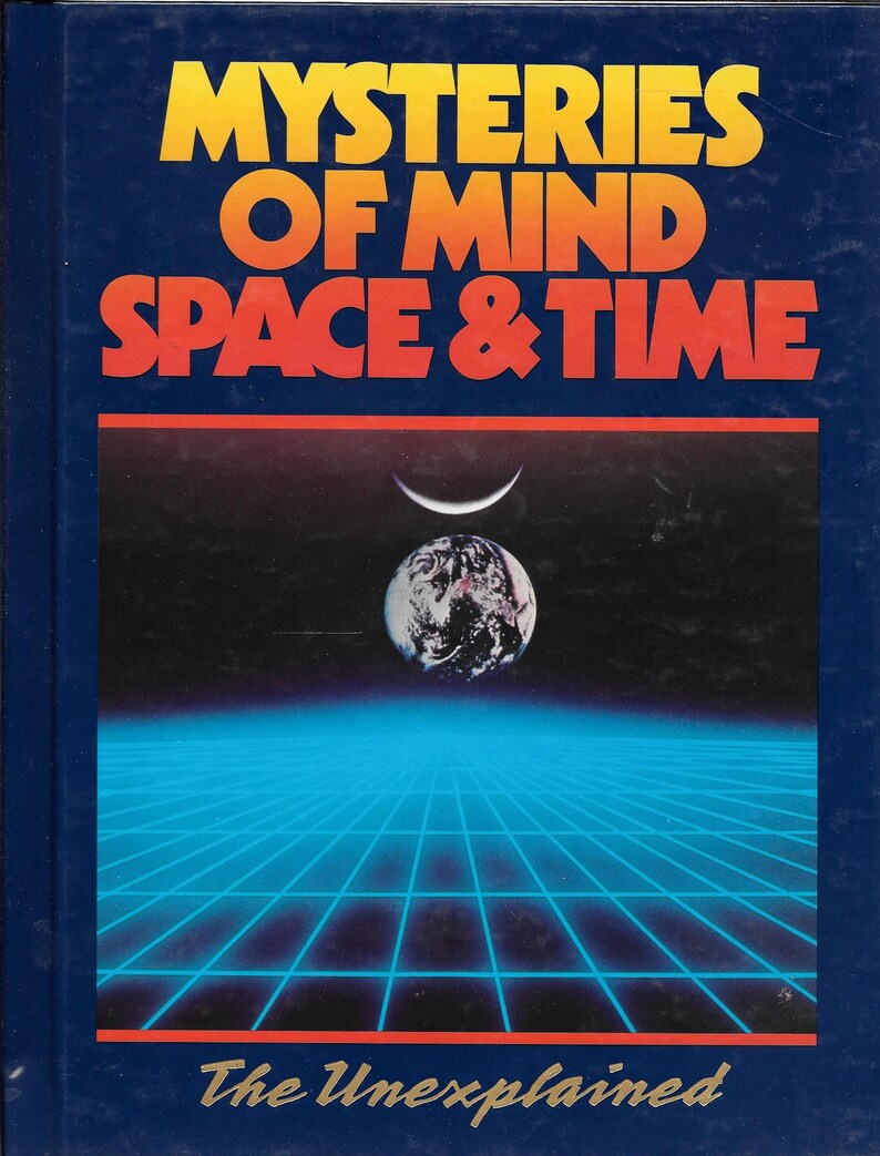 Mysteries of Mind Space & Time: The Unexplained Volume 18 by H.S ...