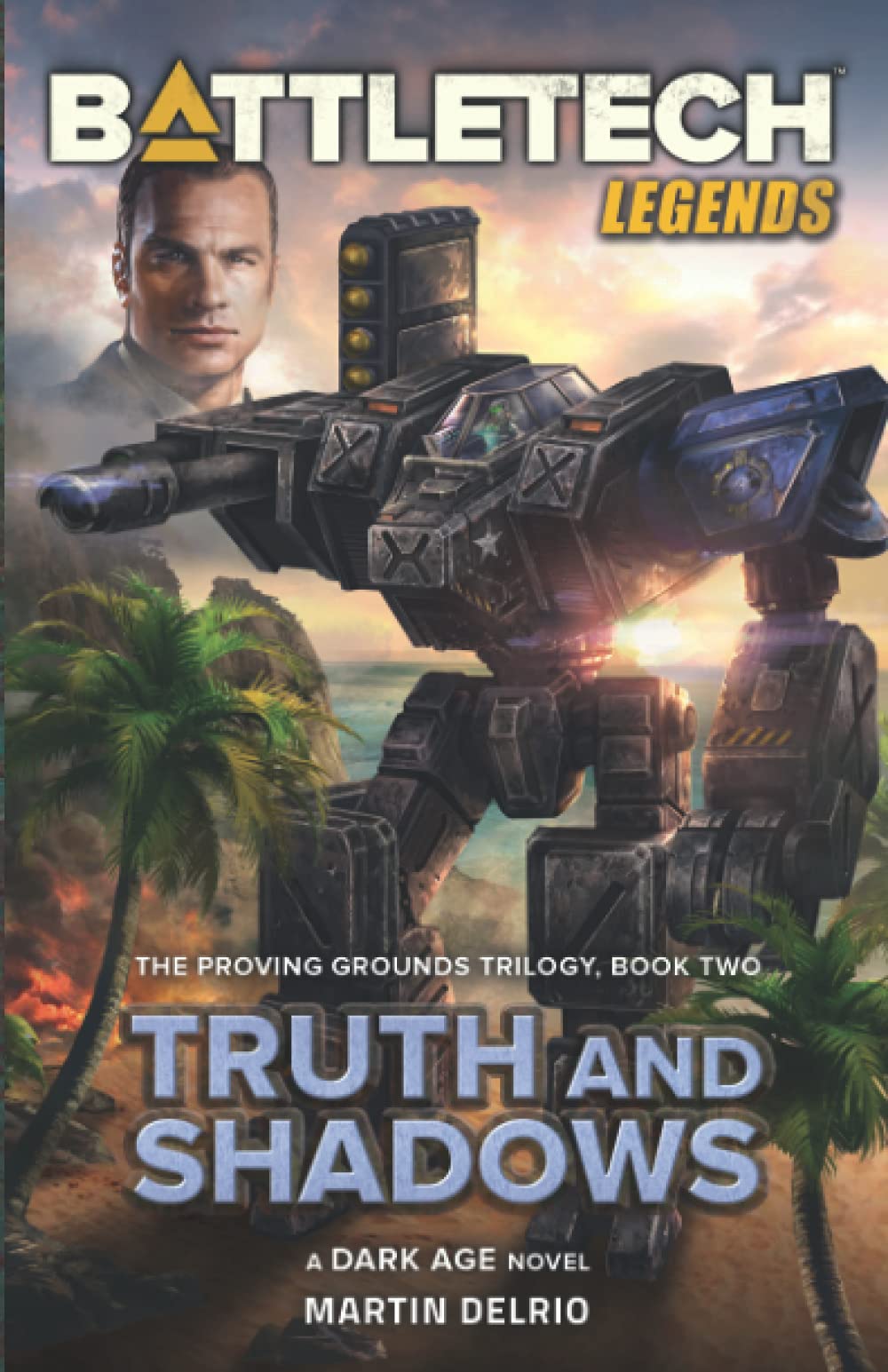 BattleTech Legends: Truth and Shadows by Martin Delrio | Goodreads