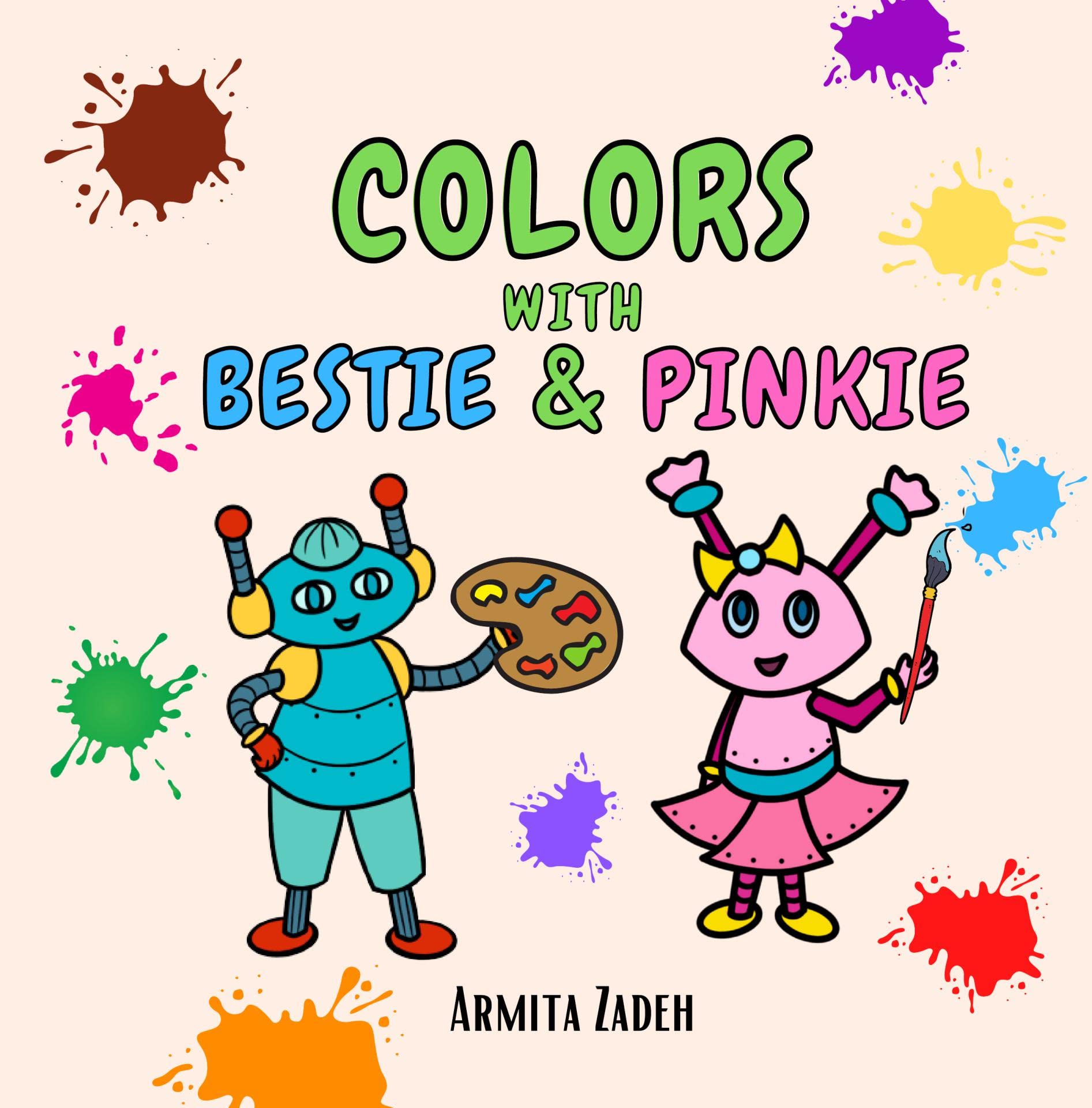 Colors With Bestie And Pinkie: An Interactive Learning Book For ...