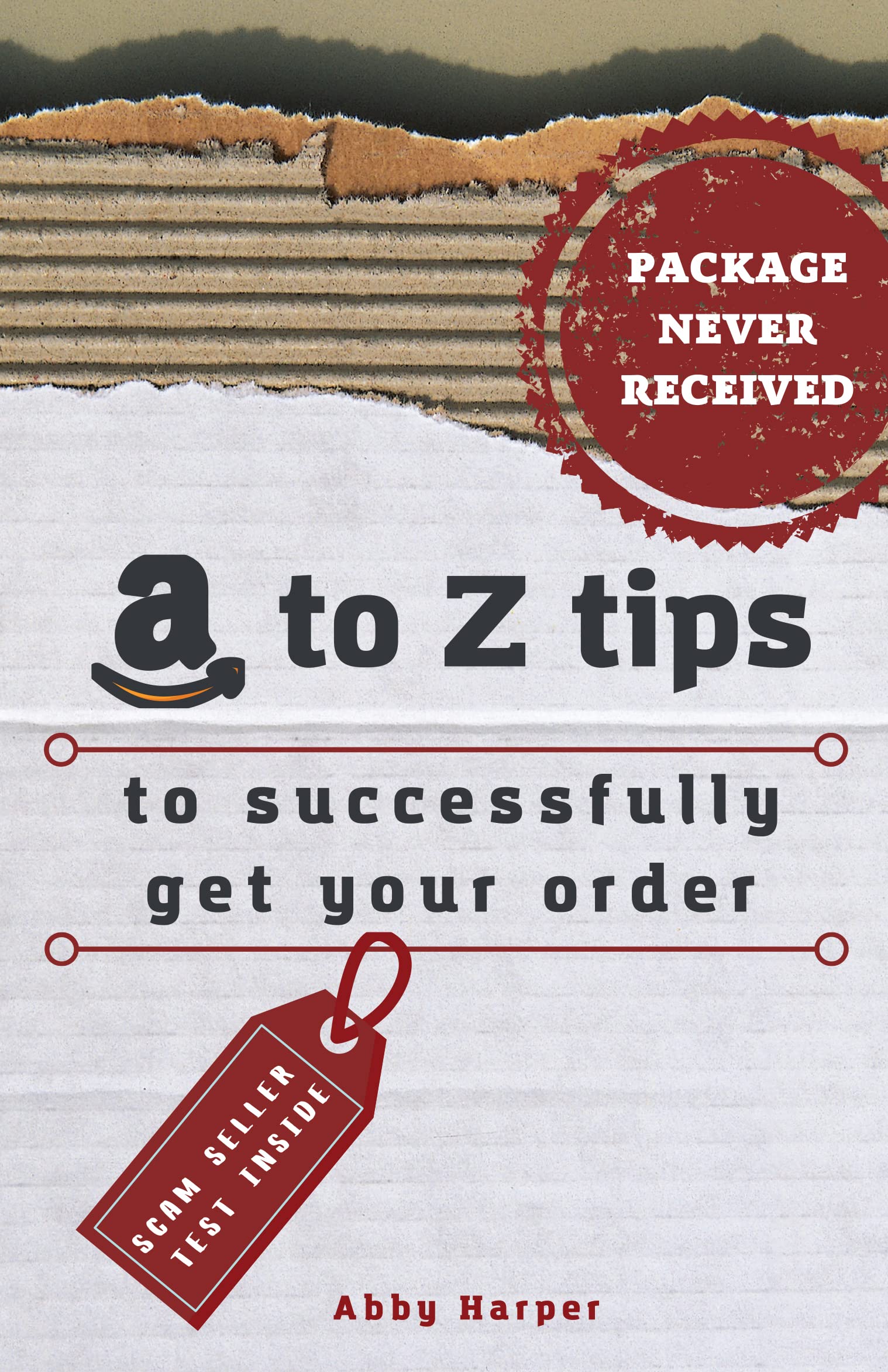 PACKAGE NEVER RECEIVED: A to Z tips to successfully get your order by ...