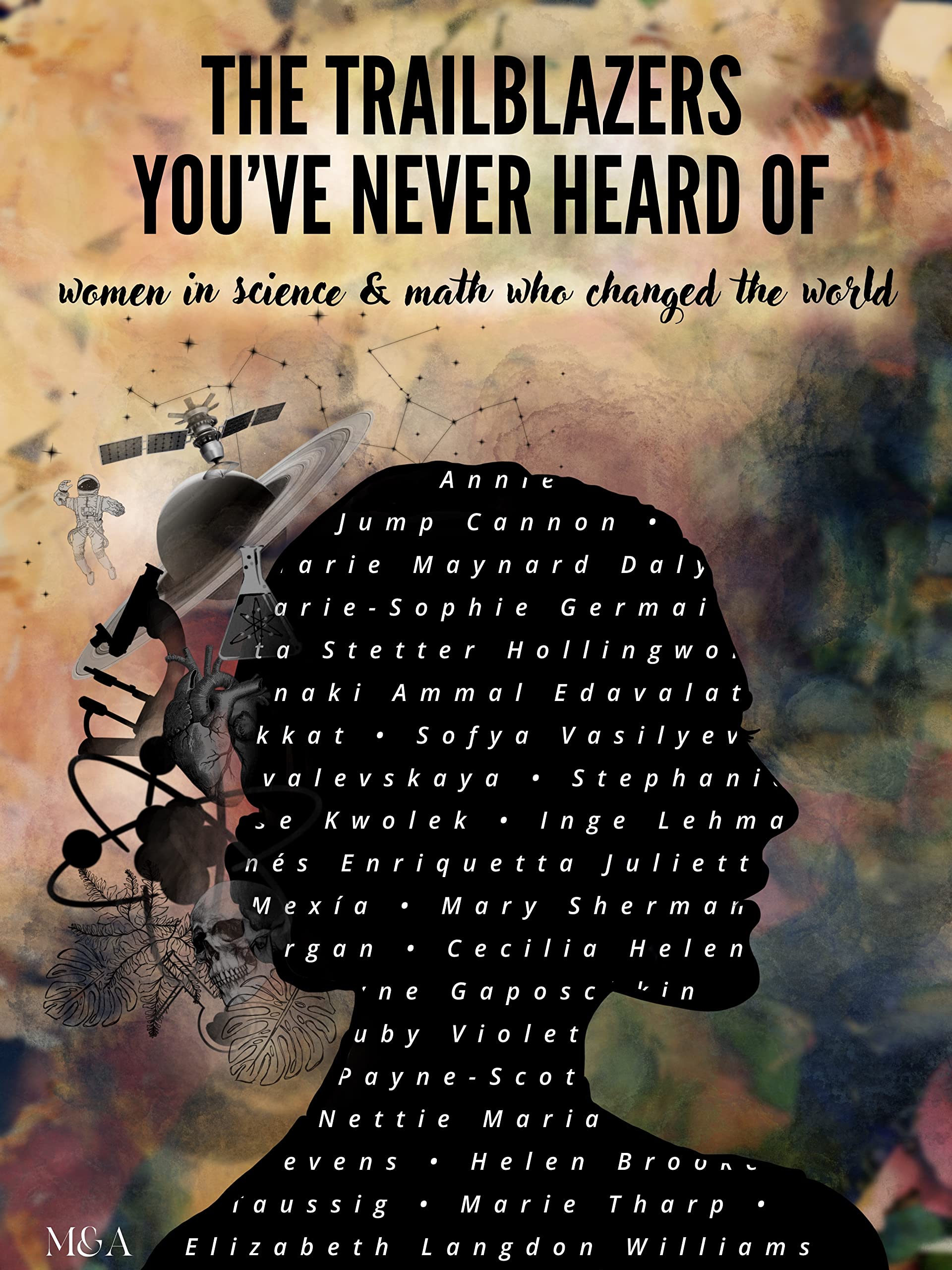 The Trailblazers You've Never Heard Of: Women in Science & Math Who ...