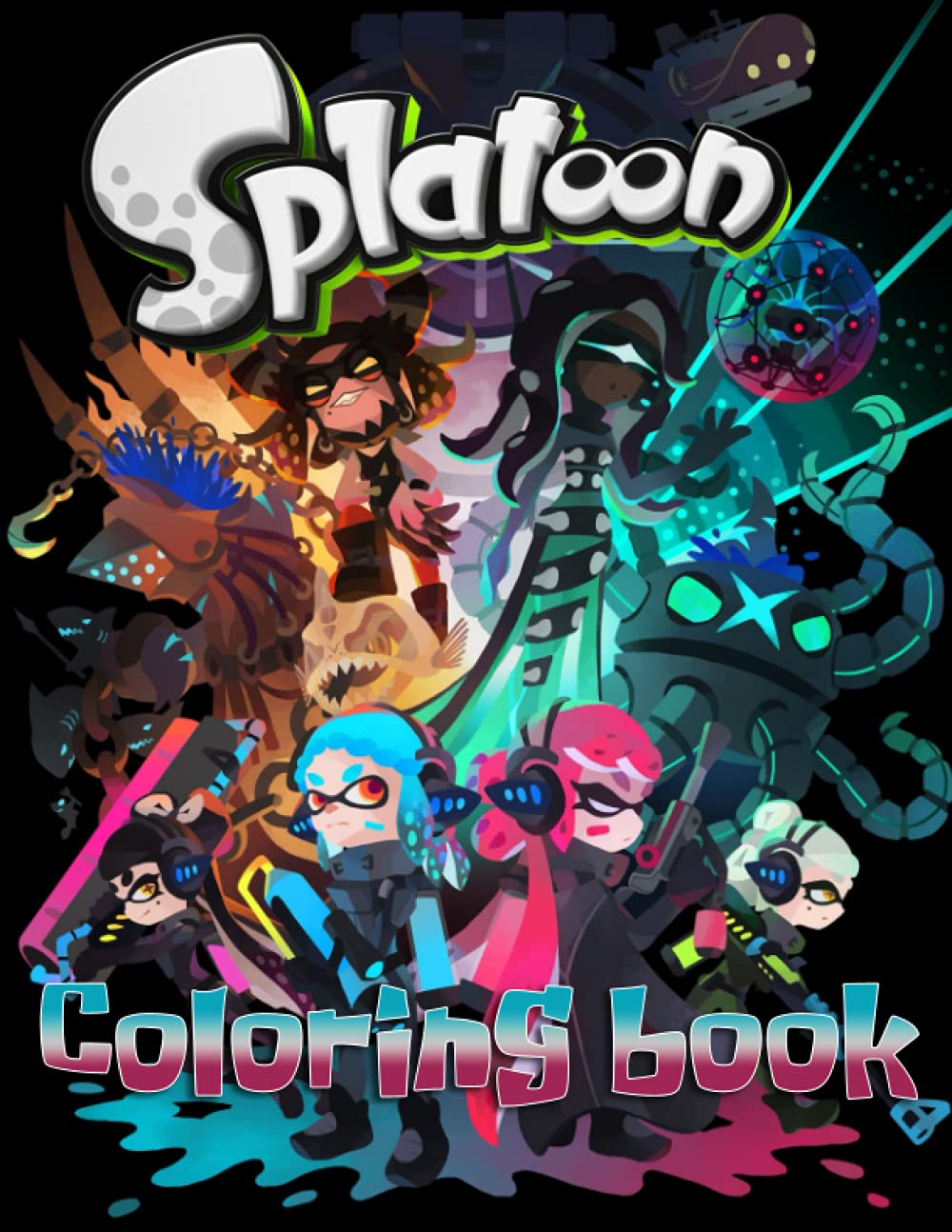 Splatoon Coloring Book: For Kids And Adults With 30 Illustration High ...