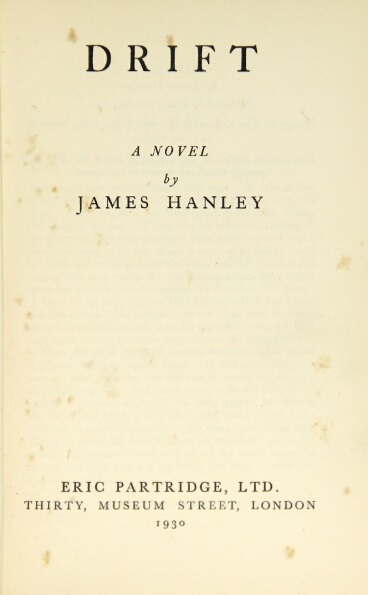Drift by James Hanley | Goodreads
