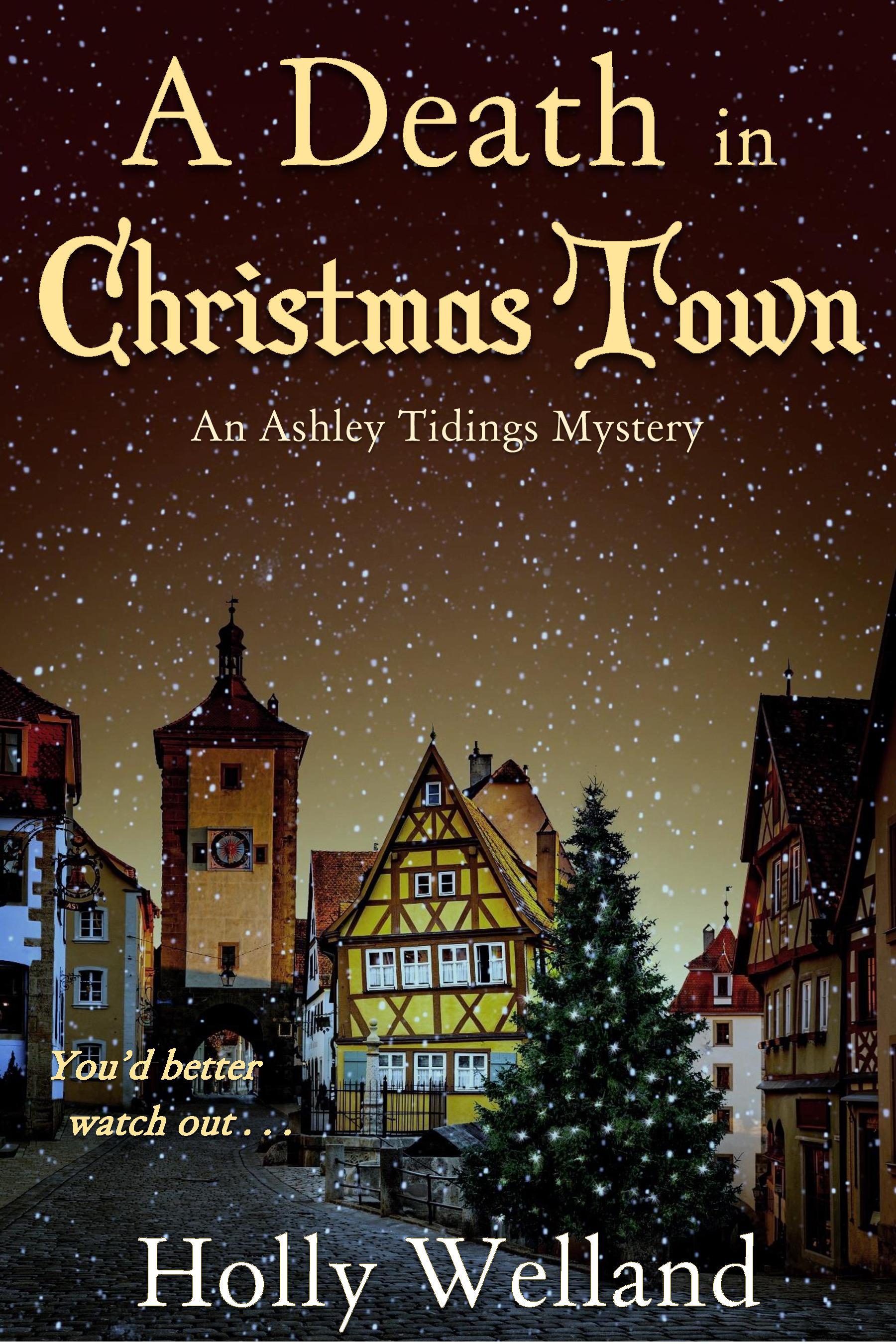 A Death in Christmas Town by Holly Welland | Goodreads