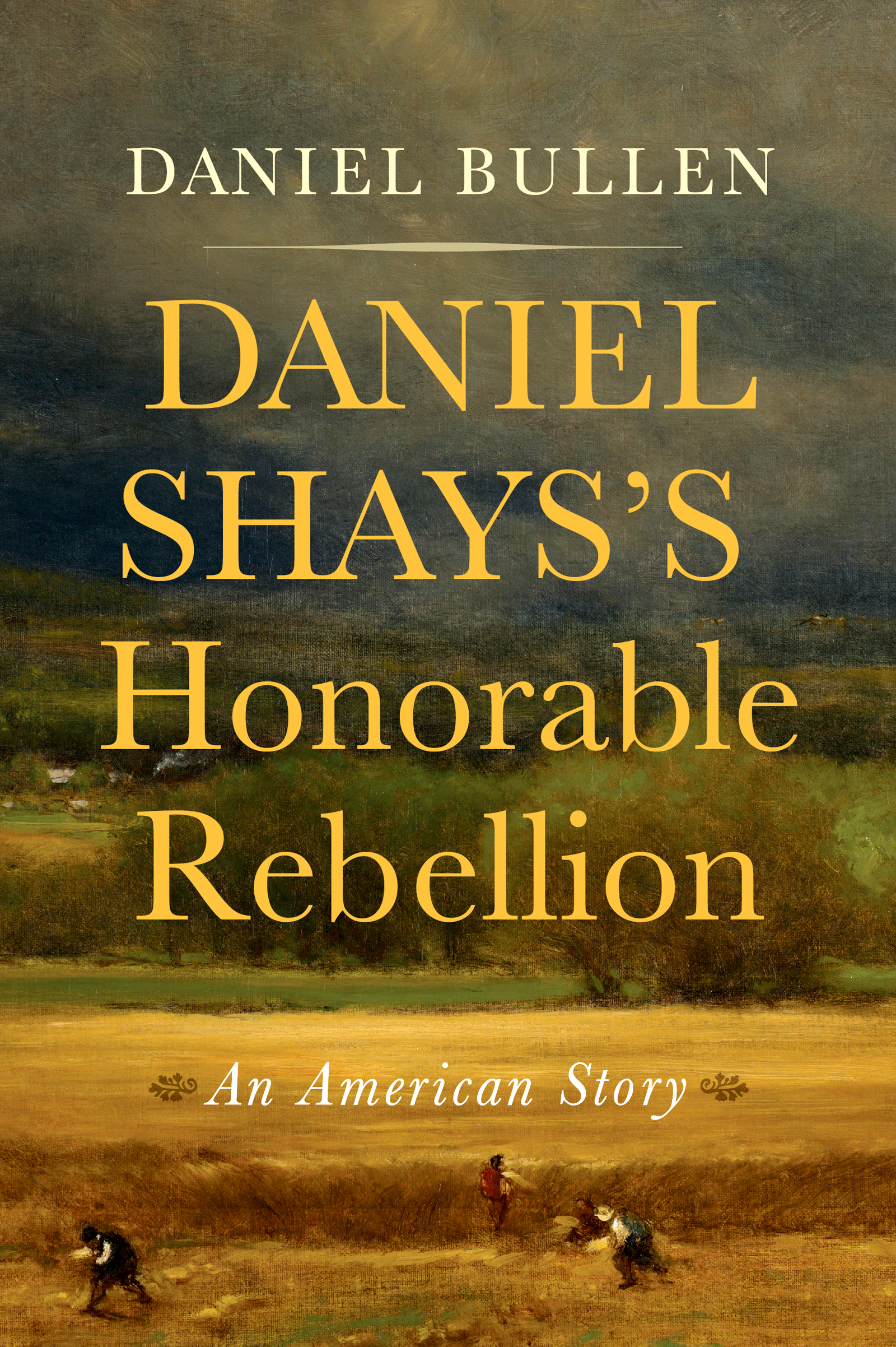 Daniel Shays Quotes