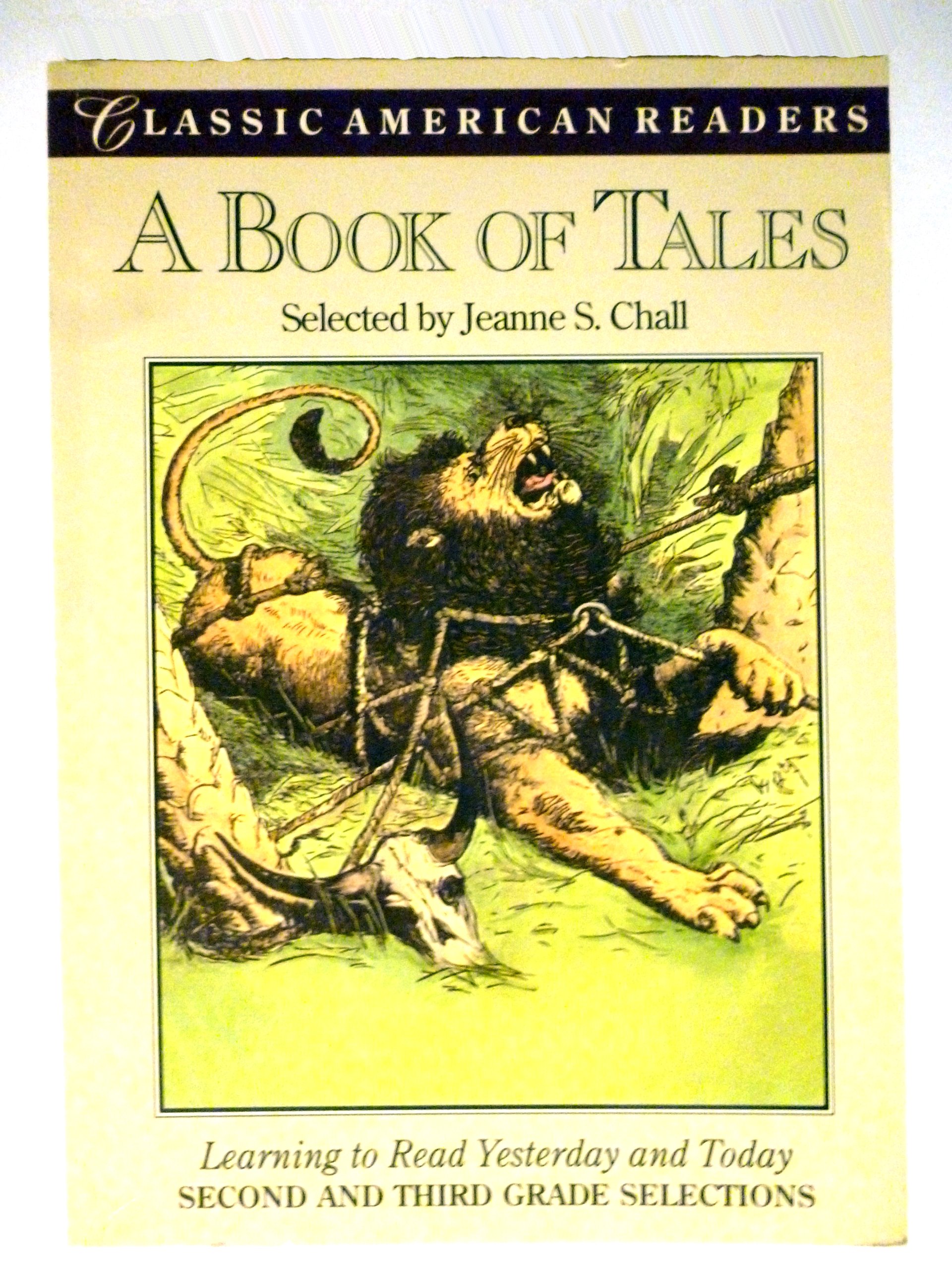 Book of Tales (Classic American Reader Series) by Jeanne S. Chall ...