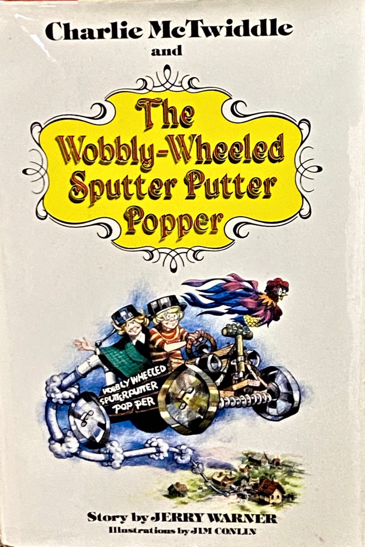 Charlie McTwiddle and the Wobbly-Wheeled Sputter Putter Popper by Jerry ...