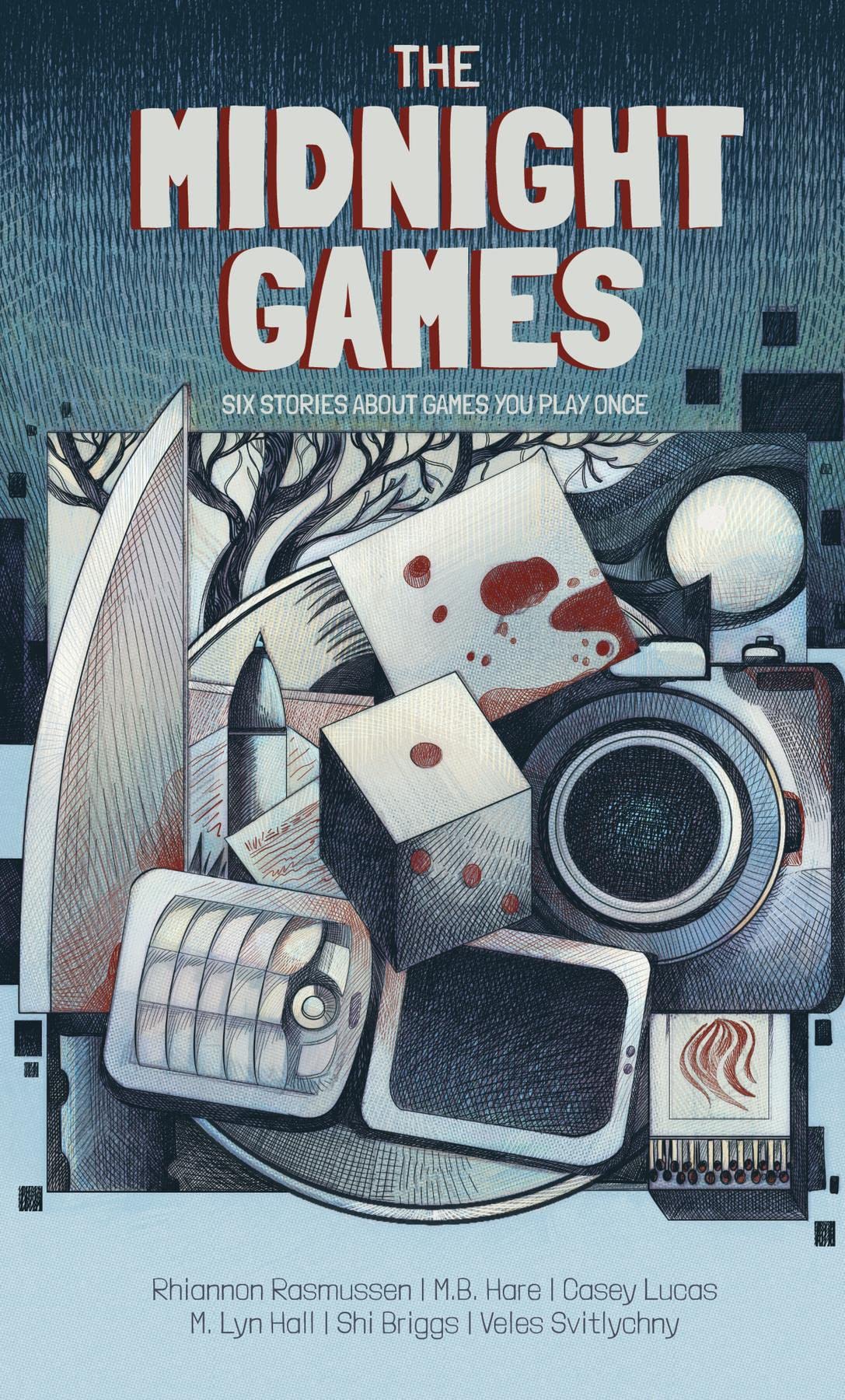 The Midnight Games: Six Stories About Games You Play Once by Andrey ...