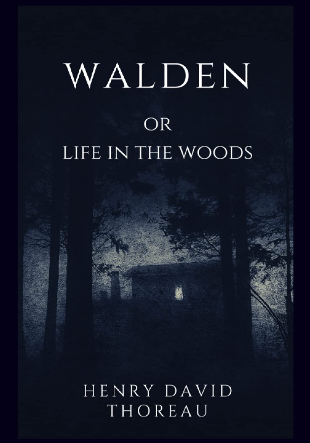 Walden (Annotated): or, Life in the Woods by Henry David Thoreau ...
