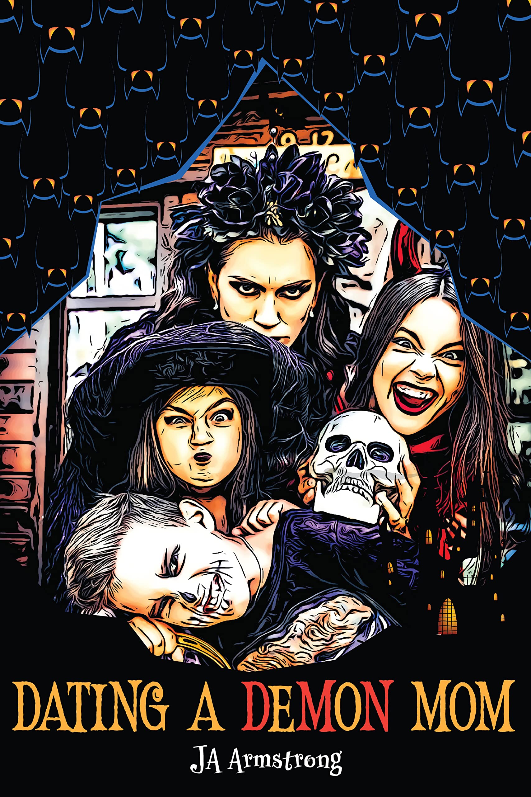 Dating a Demon Mom by J.A. Armstrong | Goodreads