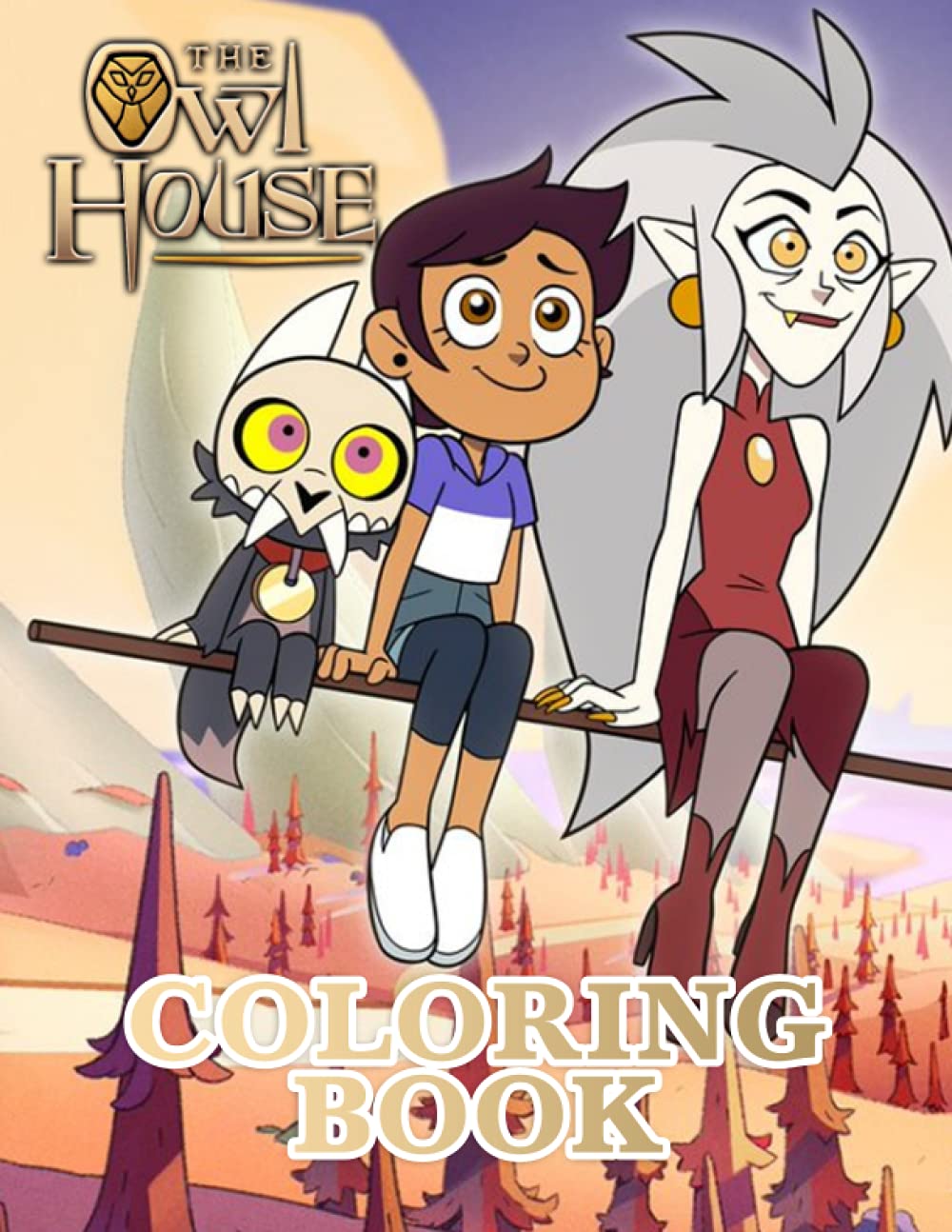 The Owl House Coloring Book: Great Gifts For Painting Lovers With The ...