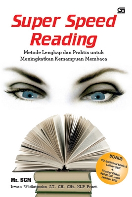 Super Speed Reading: Metode Lengkap & Praktis untuk Meningkatkan ...