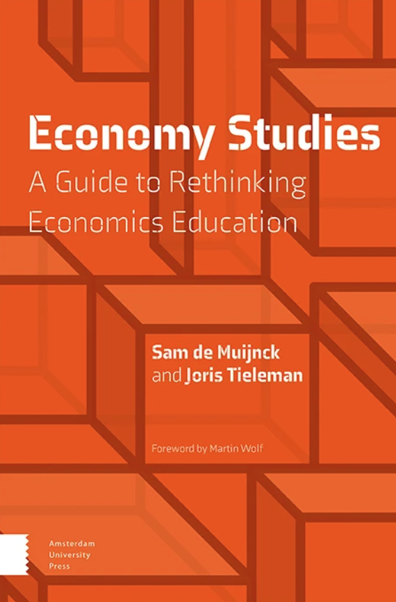 Economy Studies - A Guide to Rethinking Economics Education by Sam de ...