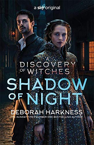 Shadow of Night by Deborah Harkness | Goodreads