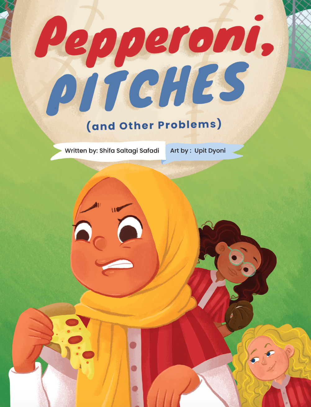 Pepperoni, Pitches (and Other Problems) by Shifa Saltagi Safadi | Goodreads
