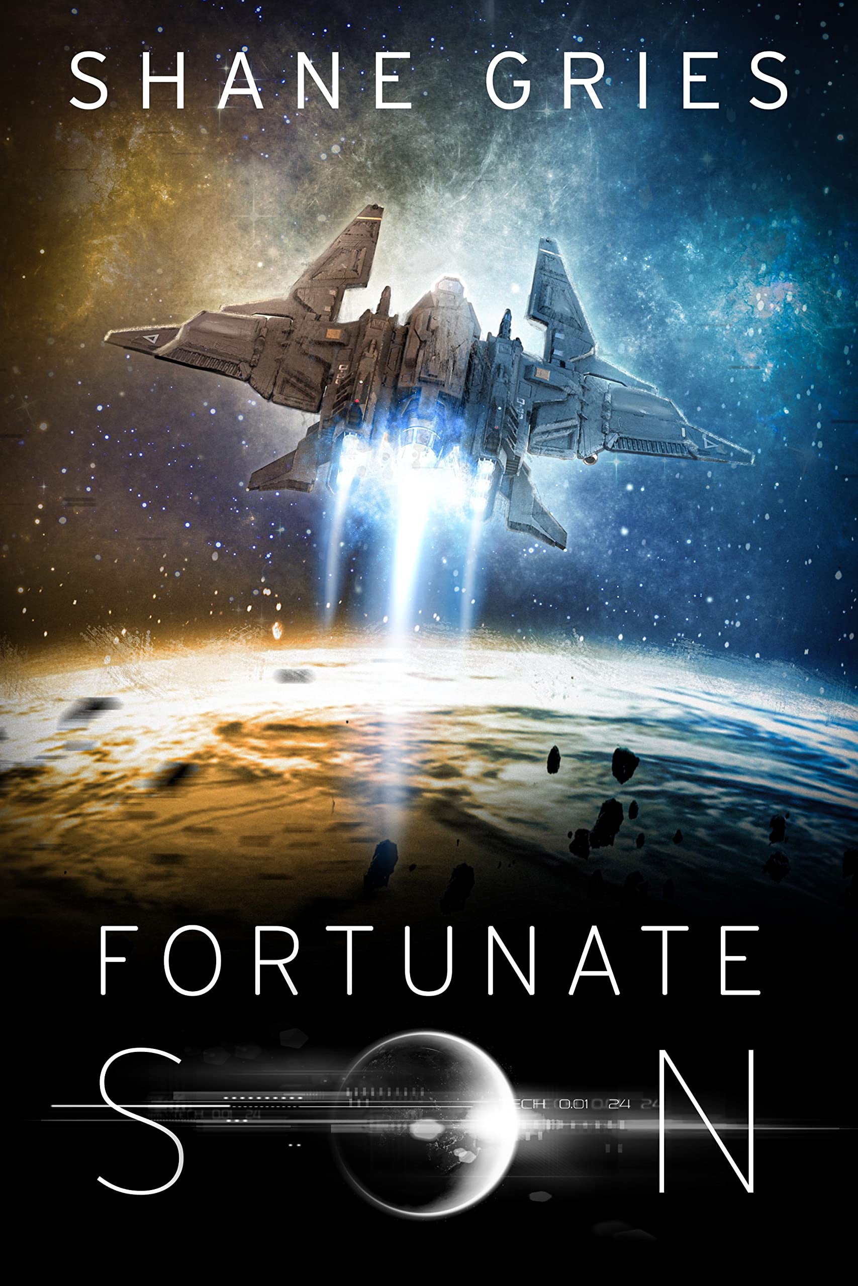 Fortunate Son by Shane Gries | Goodreads